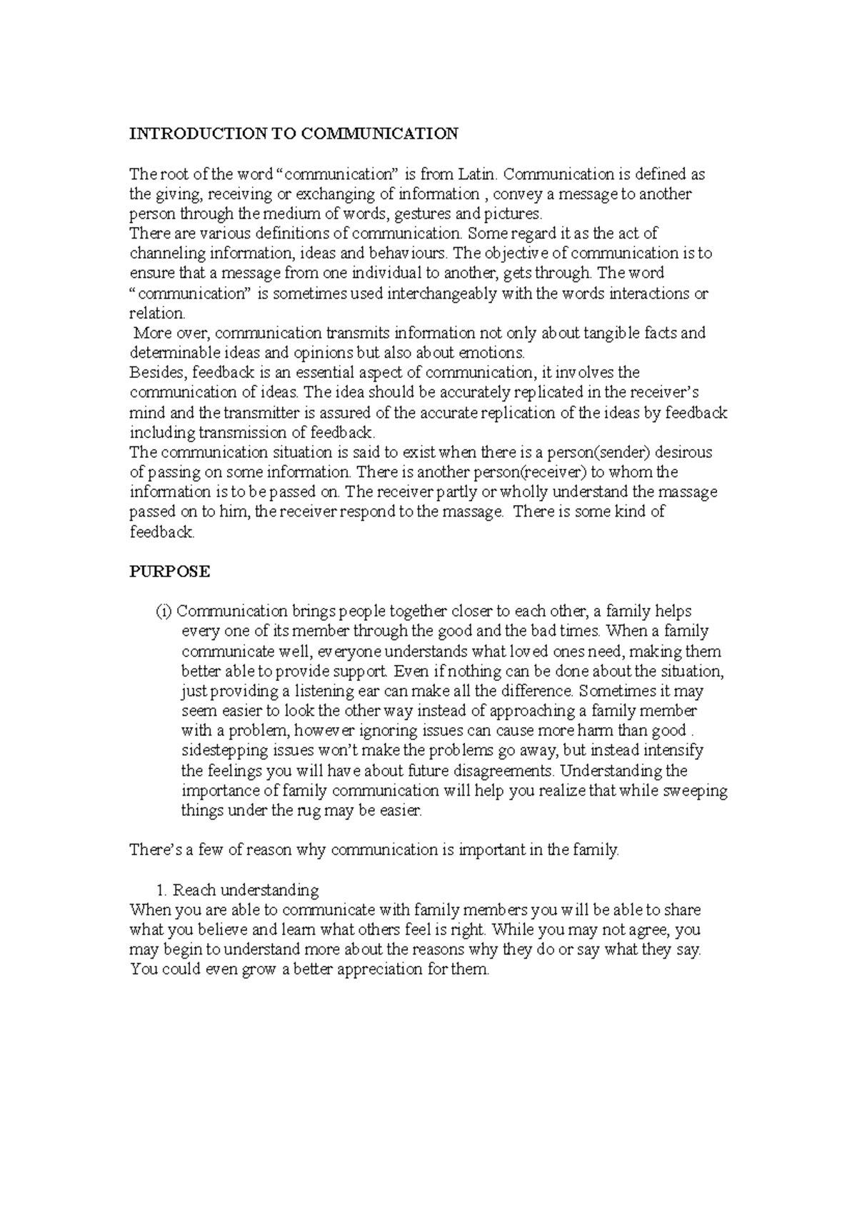 Introduction TO Communication INTRODUCTION TO COMMUNICATION The Root