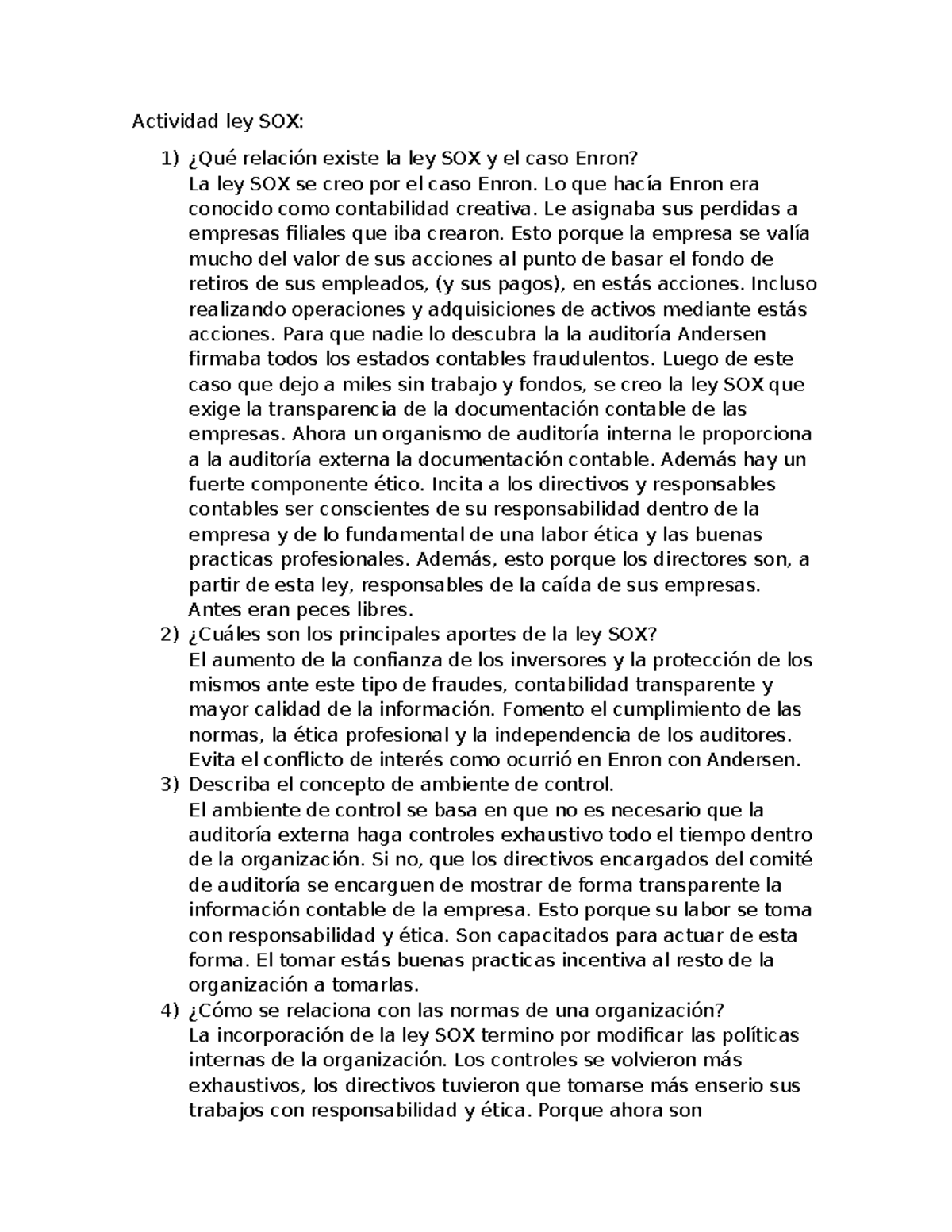 Actividad ley SOX - Actividad ley SOX: 1) ¿Qué relación existe la ley ...