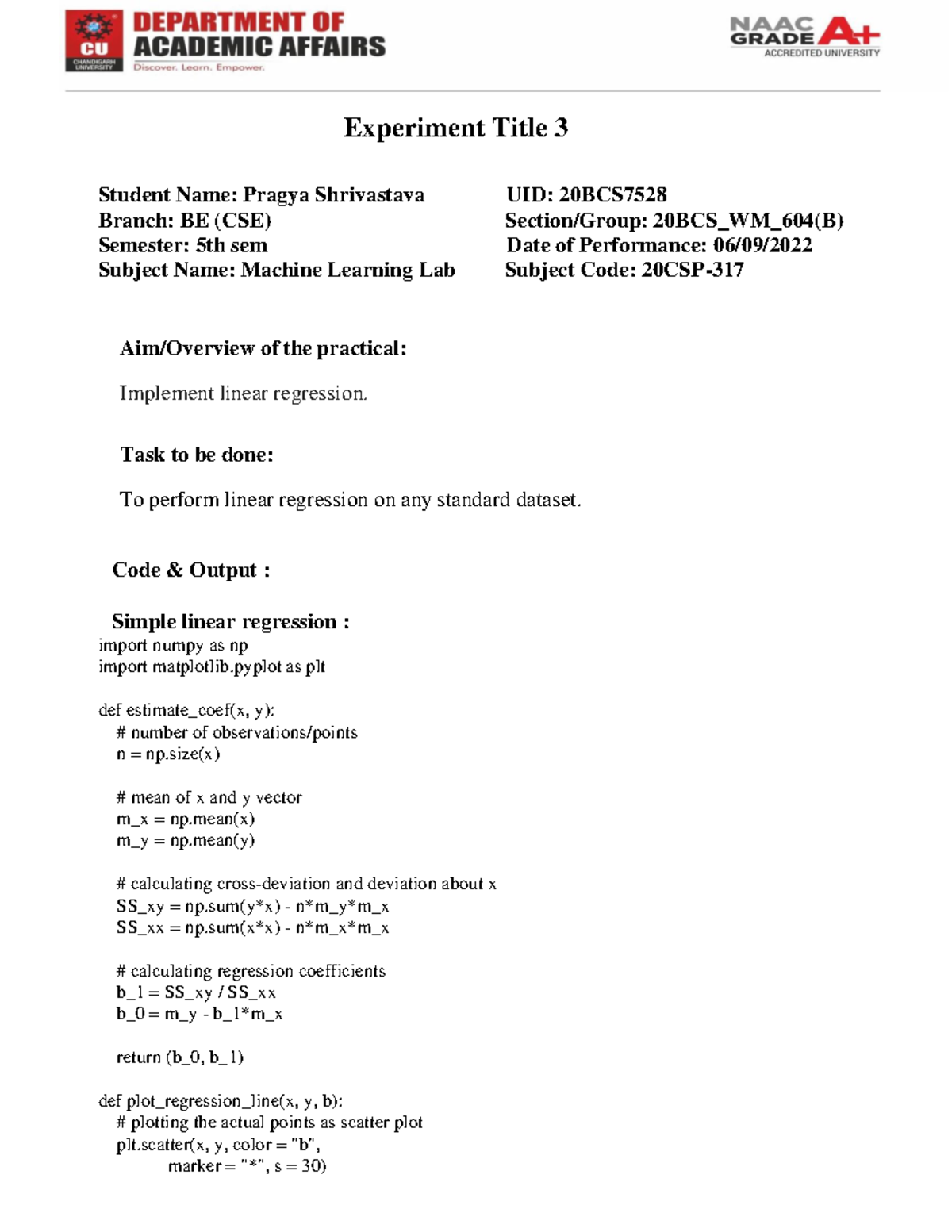 ML Exp3 - ML experiment - Experiment Title 3 Student Name: Pragya Shrivastava UID: 20BCS Branch ...
