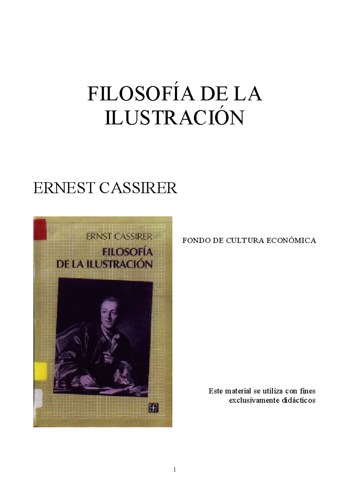 Ay E Cassirer Unidad 3 - Filosofía y educación - FILOSOFÕA DE LA ...