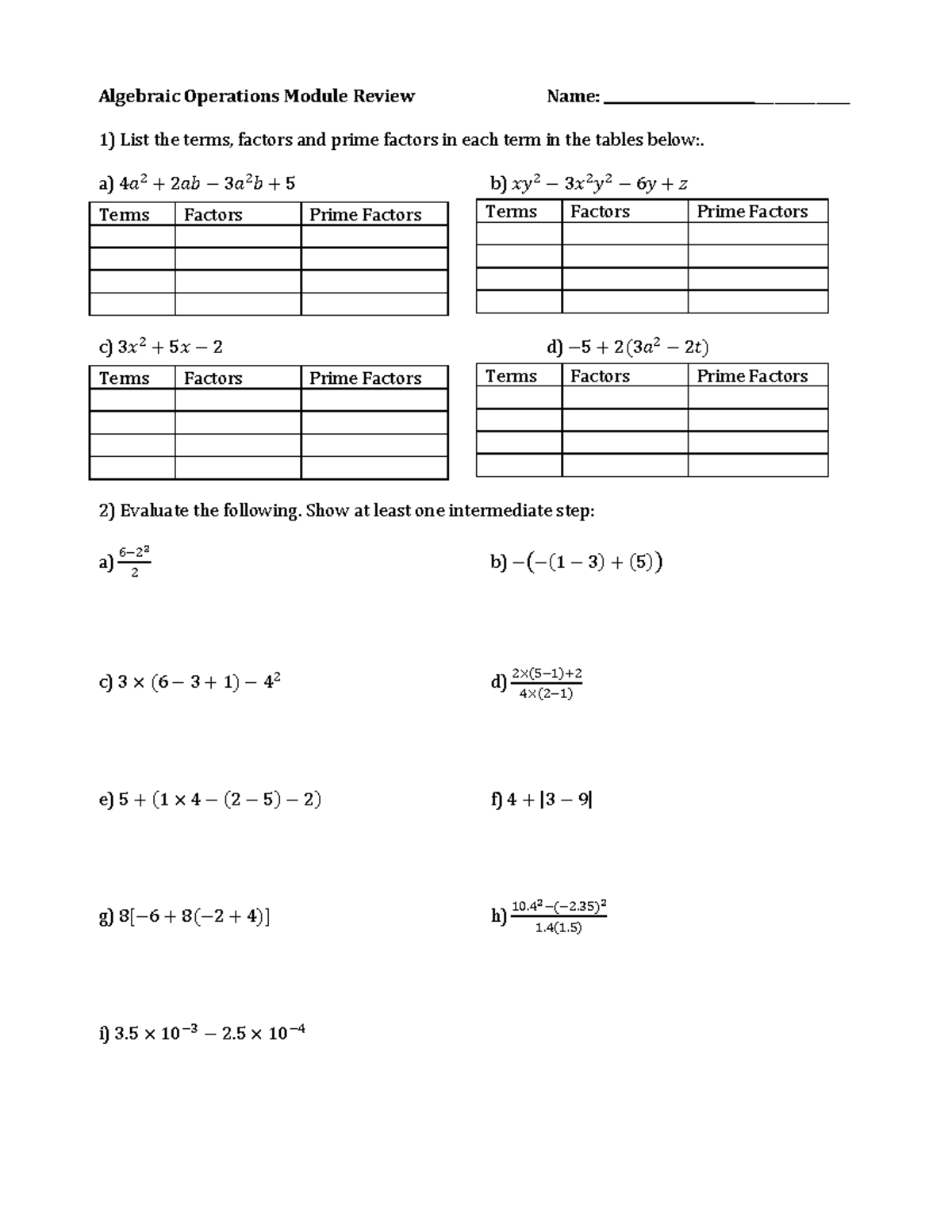 Algebraic Operations Review - Algebraic Operations Module Review Name