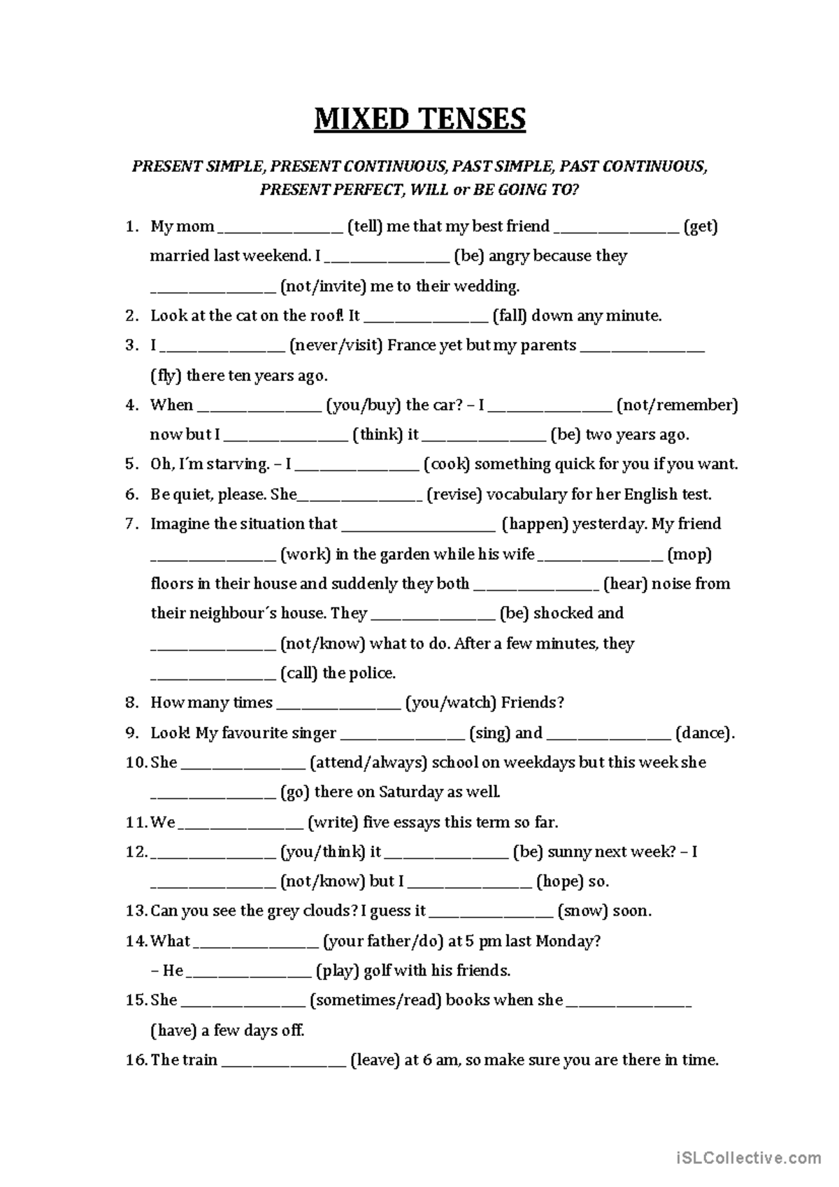 Mixed tenses - Very goo - MIXED TENSES PRESENT SIMPLE, PRESENT ...