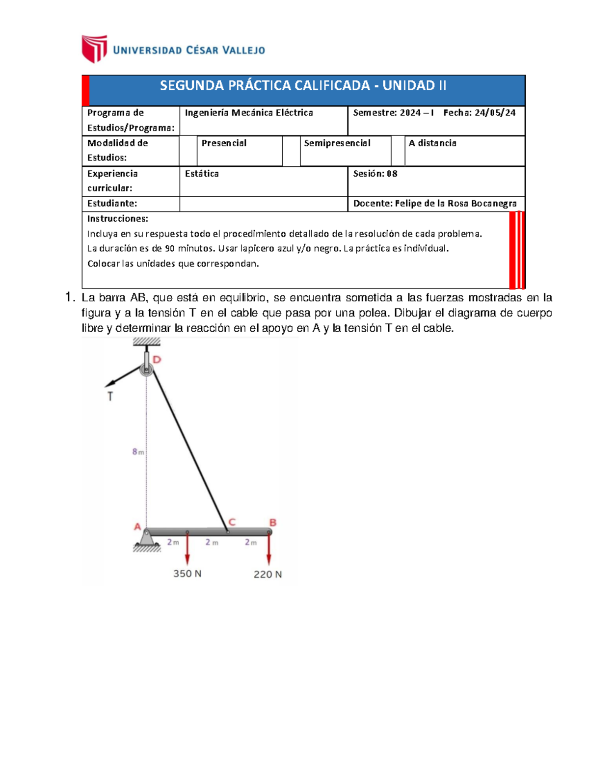 Practica Calificada 2 Estática - SEGUNDA PRÁCTICA CALIFICADA - UNIDAD II Programa de - Studocu