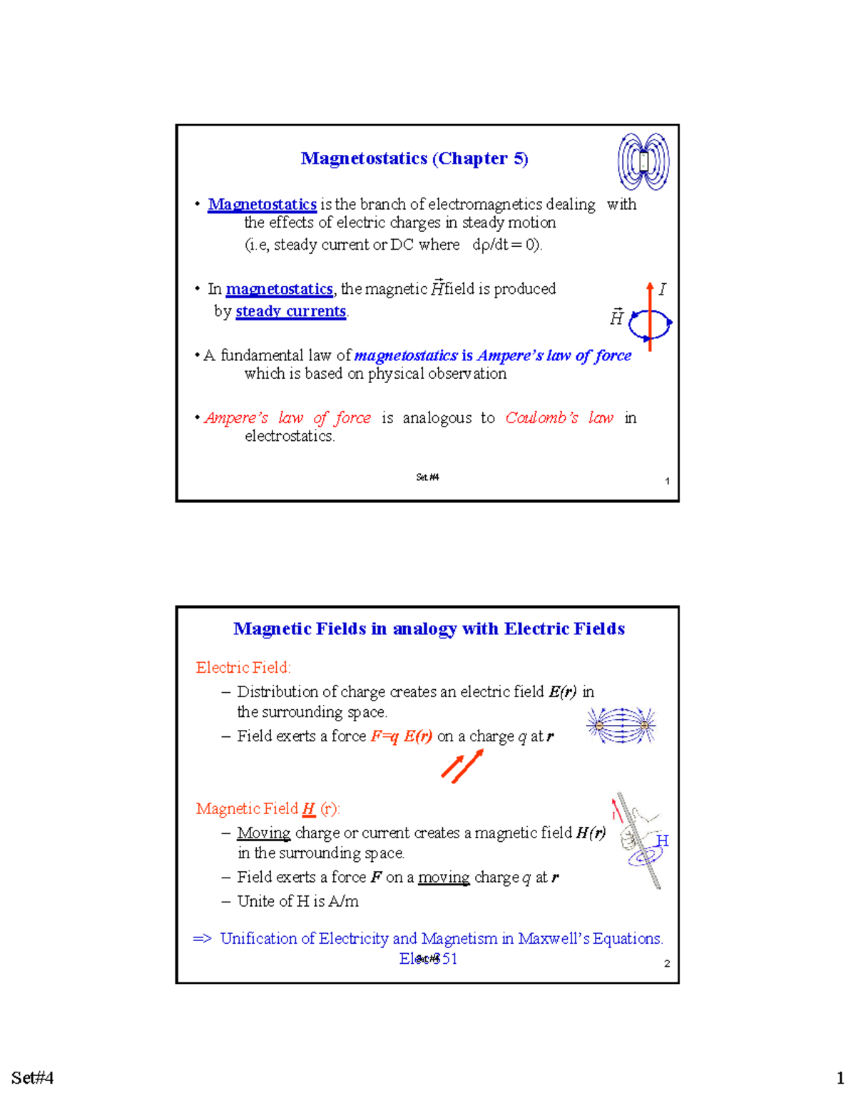 Elec251 set4 - Set - 1 Magnetostatics (Chapter 5) Magnetostatics is the branch of ...