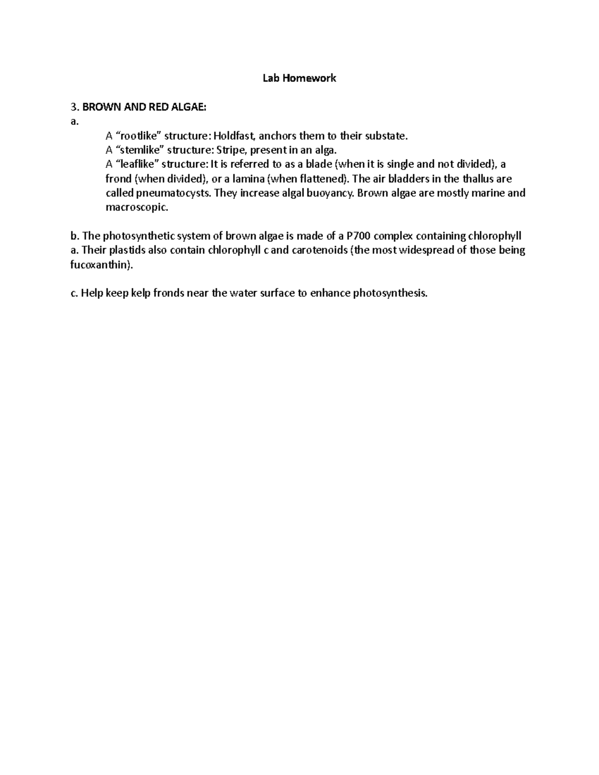 biology 105 NCC - Lab Homework 3. BROWN AND RED ALGAE: a. A “rootlike ...