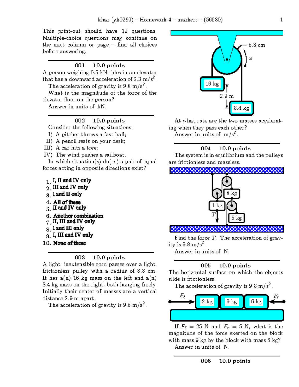 PHY 301 HW #4-problems - 19 problem questions on Newton's Laws of ...