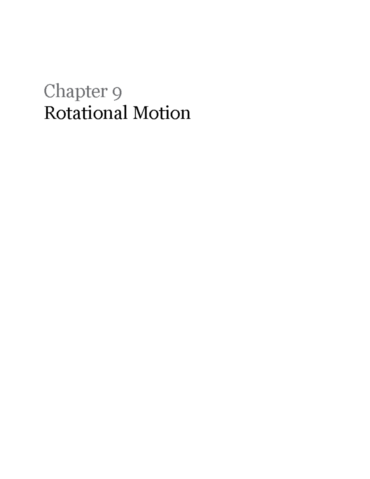 AP Physics C ch9 - Textbook Chapter 9 - Chapter 9 Rotational Motion INTRODUCTION So far we’ve ...