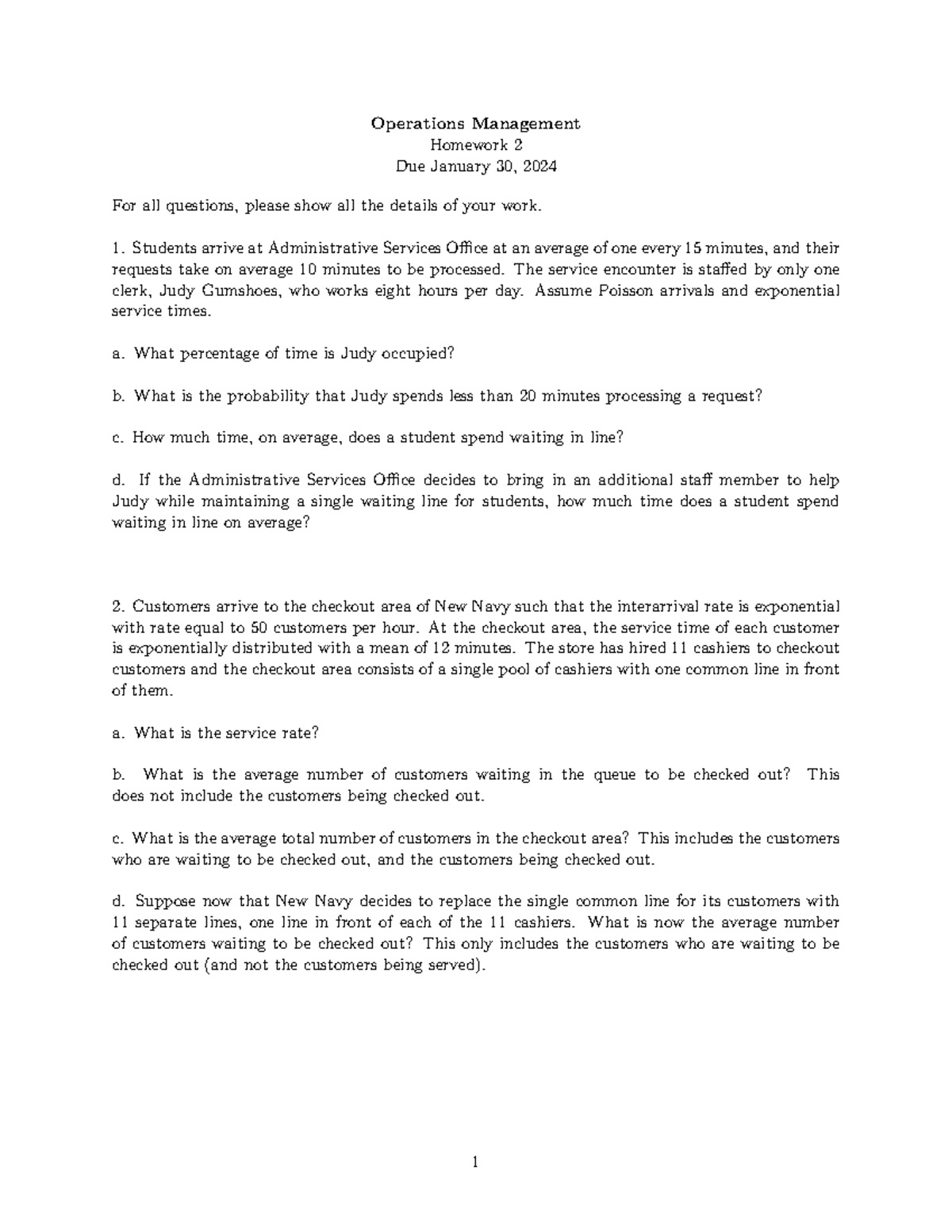Homework 2 - Operations Management Homework 2 Due January 30, 2024 For ...