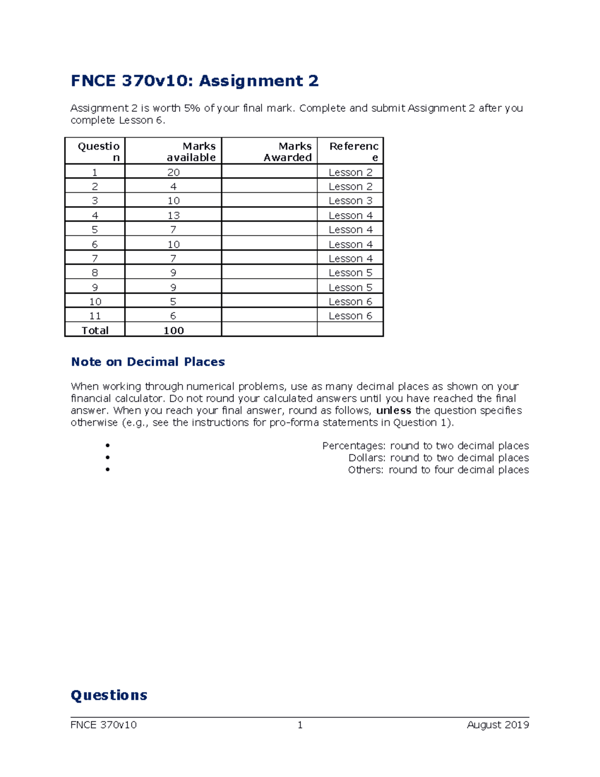 Assignment 2 - assign 2 - FNCE 370v10: Assignment 2 Assignment 2 is worth 5% of your final mark ...