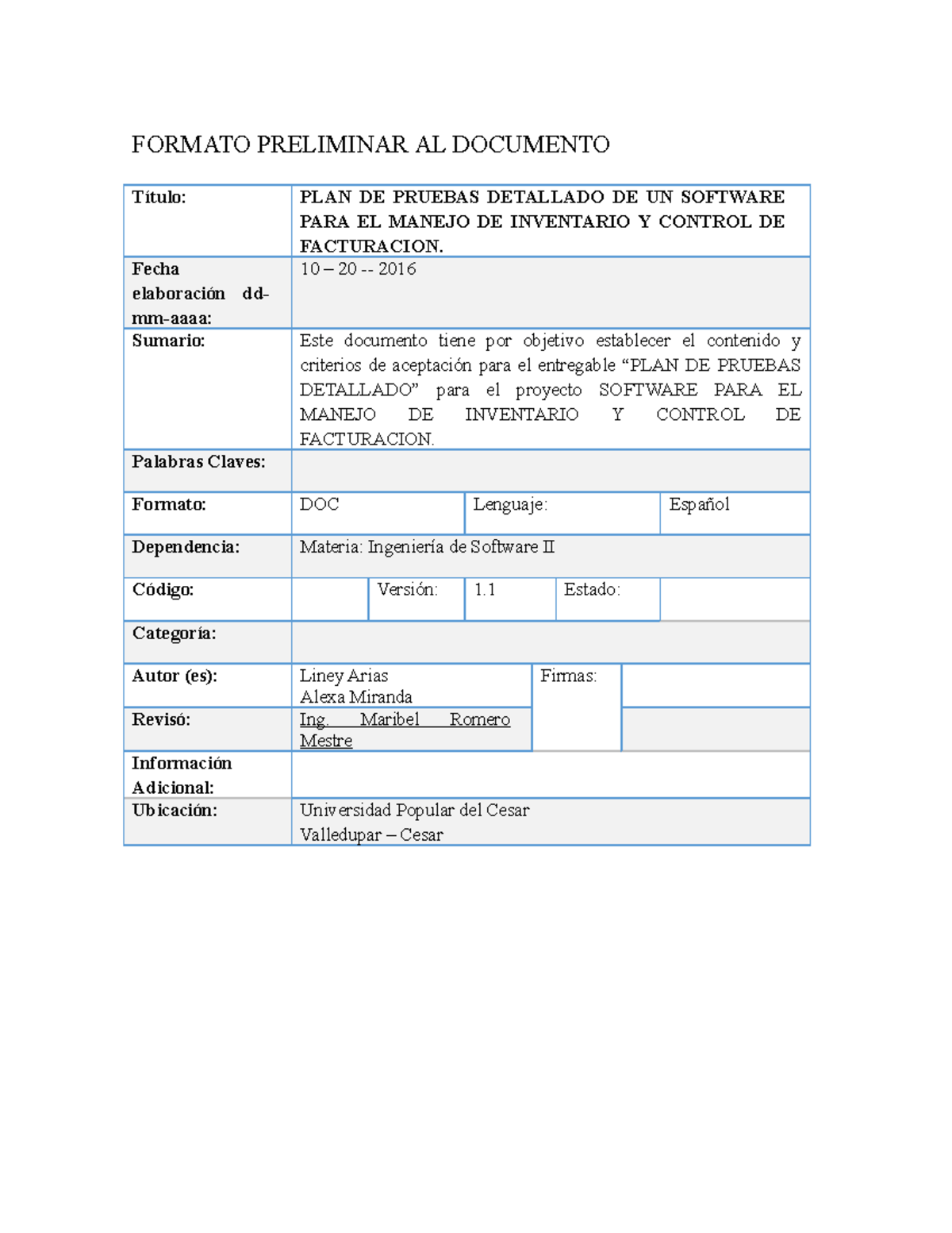 Pruebas Del Software 1 - son talleres en case y un proyecto durante el semestre - FORMATO ...
