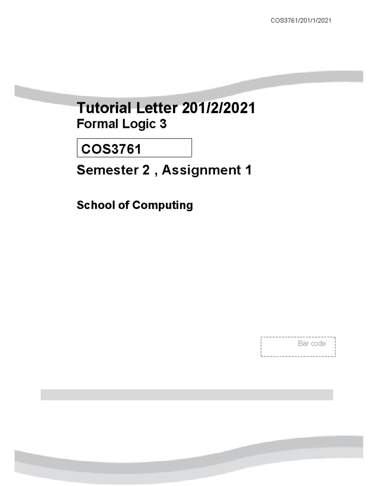 COS3761 Tutorial Letter 201 S2 2021 - COS3761 - Unisa - Studocu
