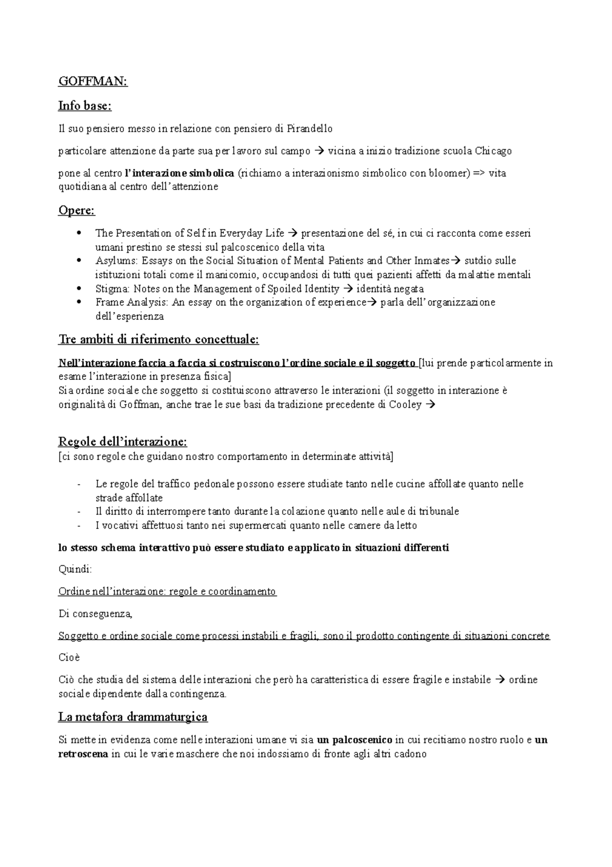 Goffman - La metafora drammaturgica Si mette in evidenza come nelle ...
