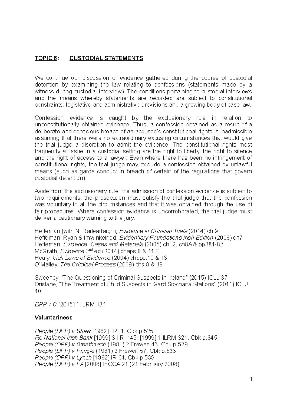 Custodial Statements - Taught by Dr. Yvonne Daly - TOPIC 6: CUSTODIAL ...