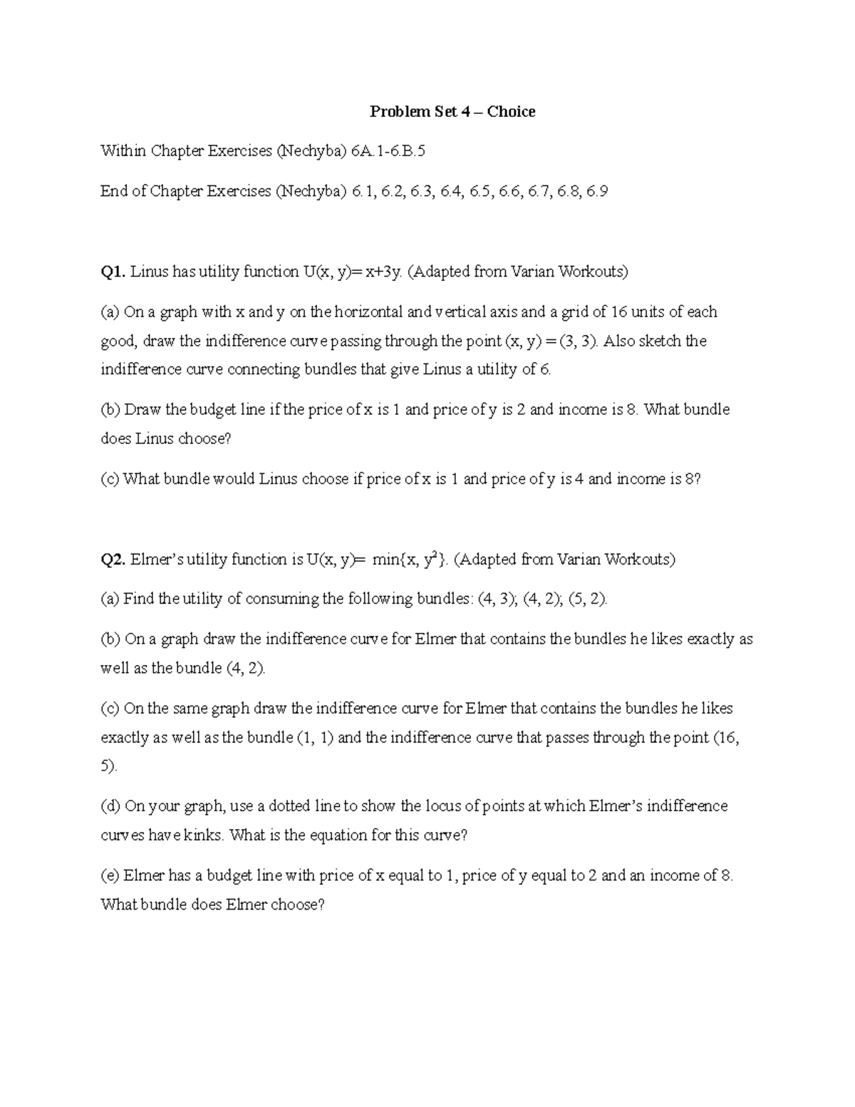 Practice Set 4 - Problem Set 4 – Choice Within Chapter Exercises ...