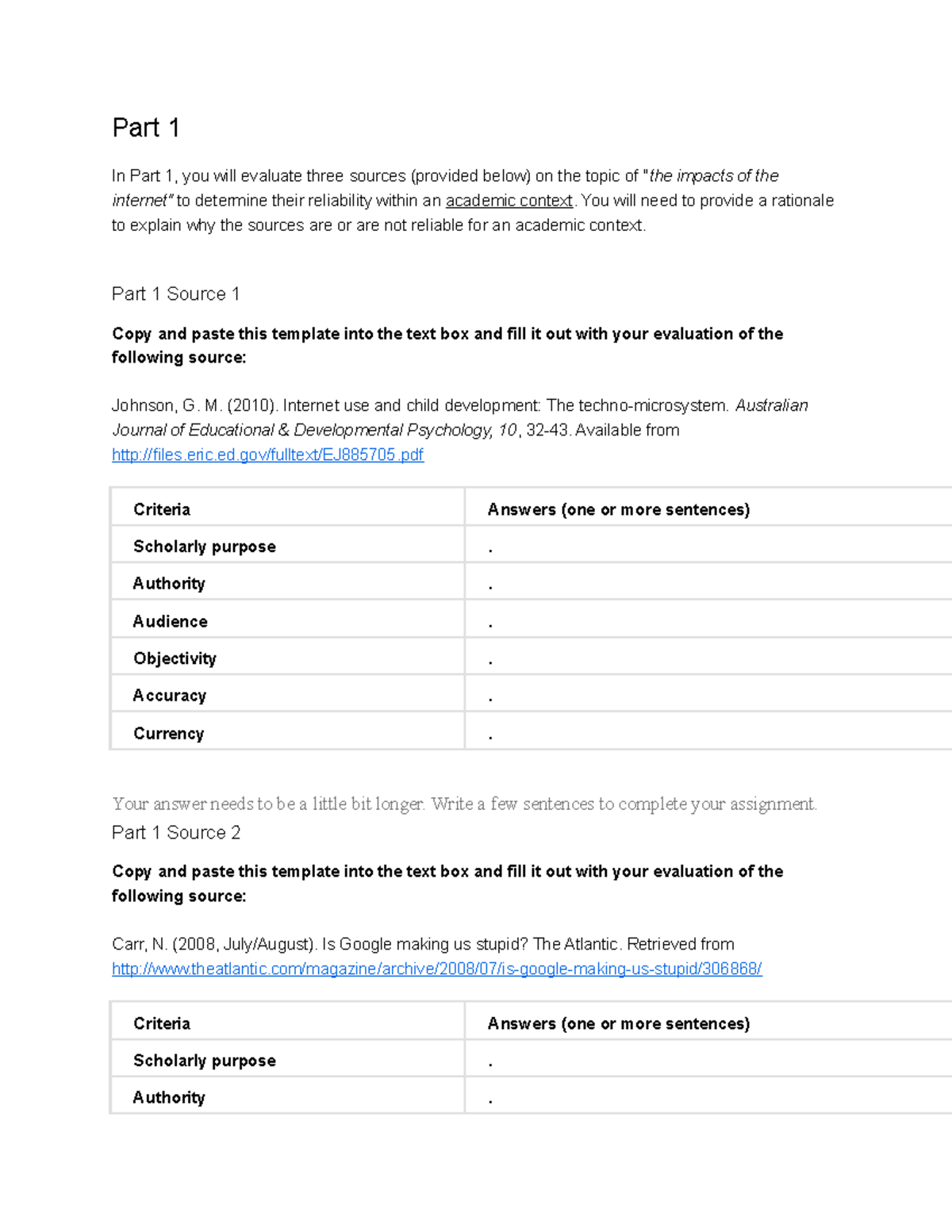 Part 1 - đaazcx - Part 1 In Part 1, you will evaluate three sources ...