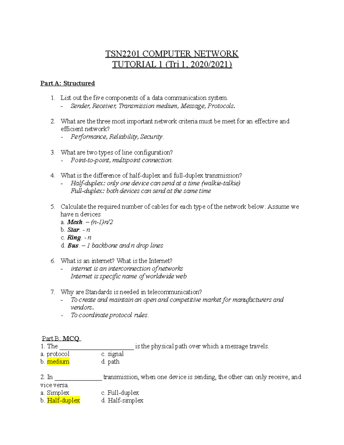 341685 Tutorial 01 TSN2201-2020 - TSN2201 COMPUTER NETWORK TUTORIAL 1 (Tri 1, 2020/2021) Part A ...