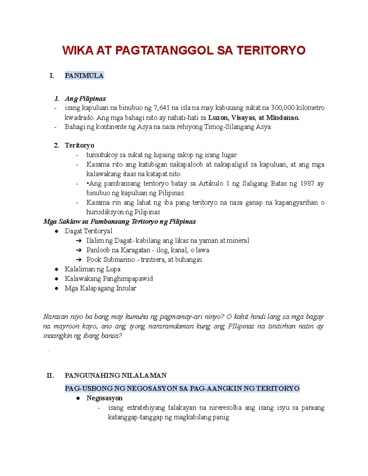 Wika at Teritoryo - WIKA AT PAGTATANGGOL SA TERITORYO I. PANIMULA Ang ...