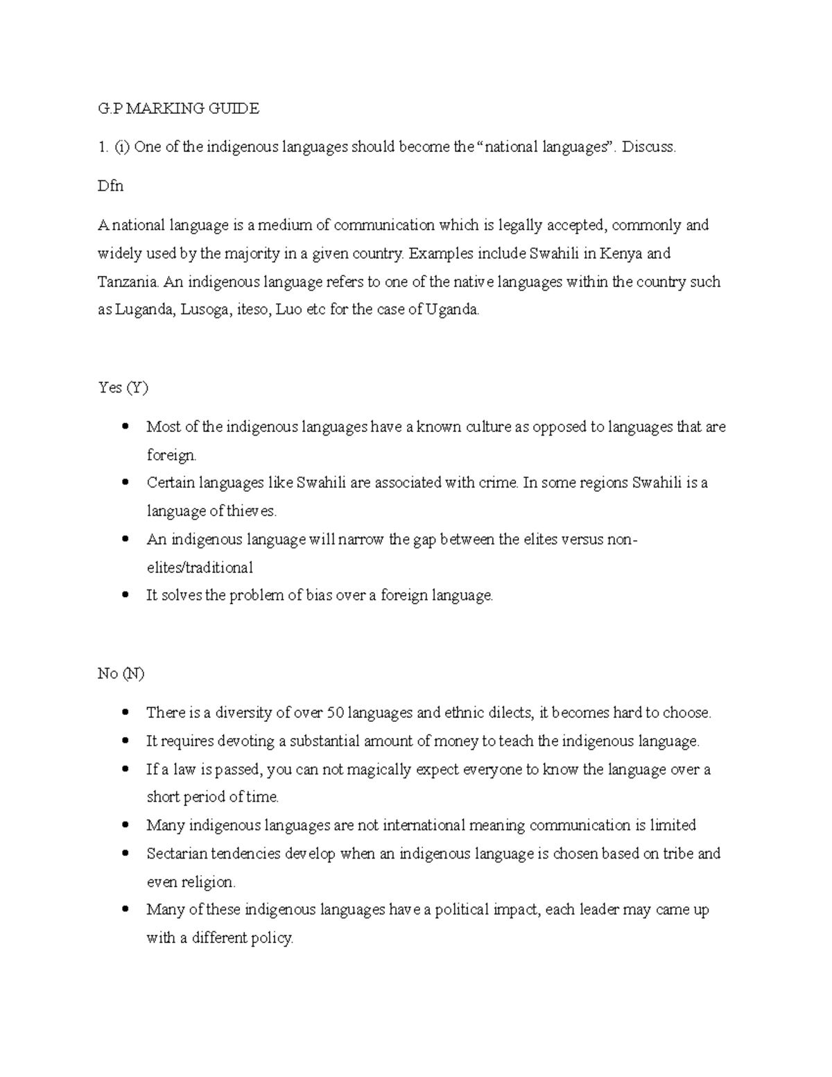 General paper 6 - G MARKING GUIDE (i) One of the indigenous languages ...