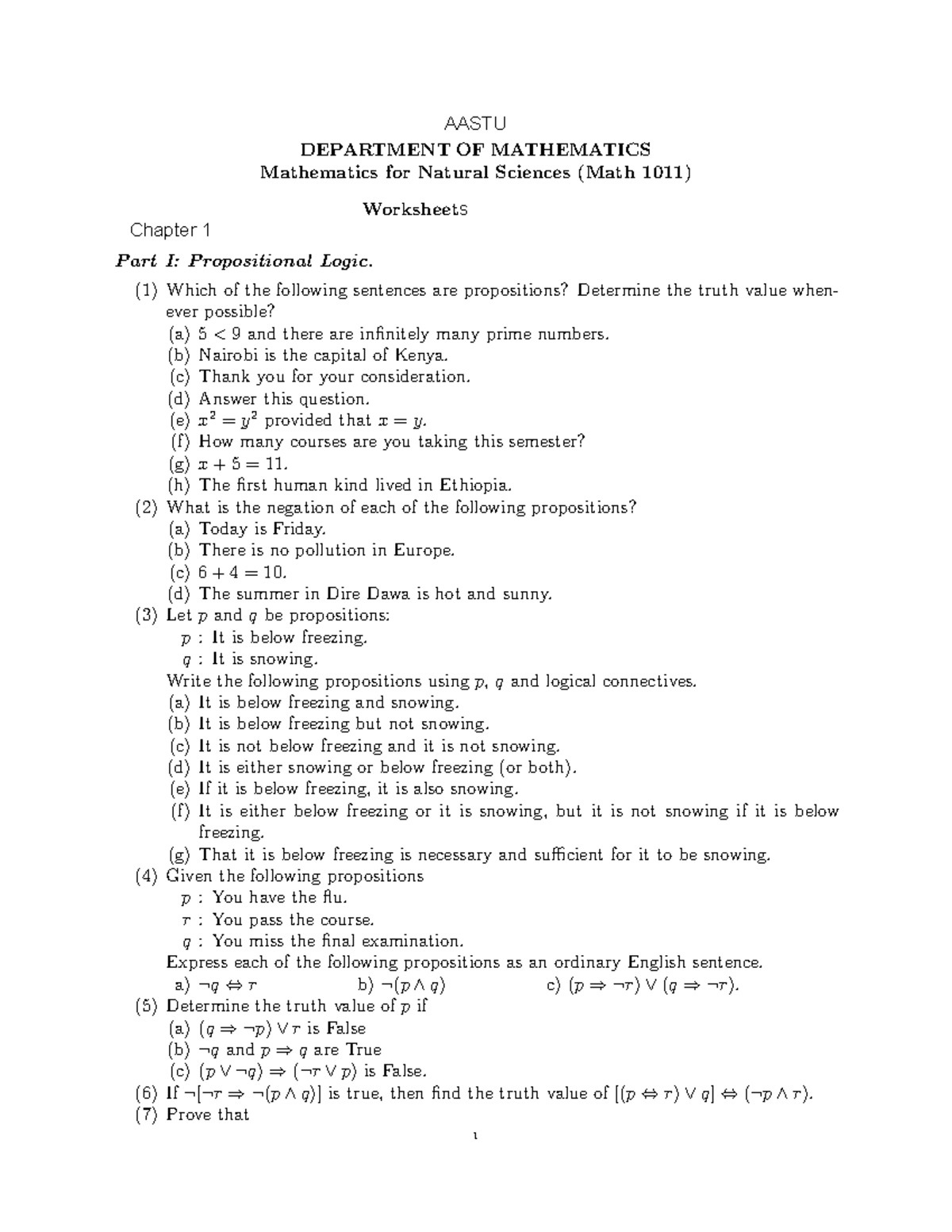 Maths 1011 worksheet - here is assignments - Part I: Propositional Logic. (1) Which of the ...