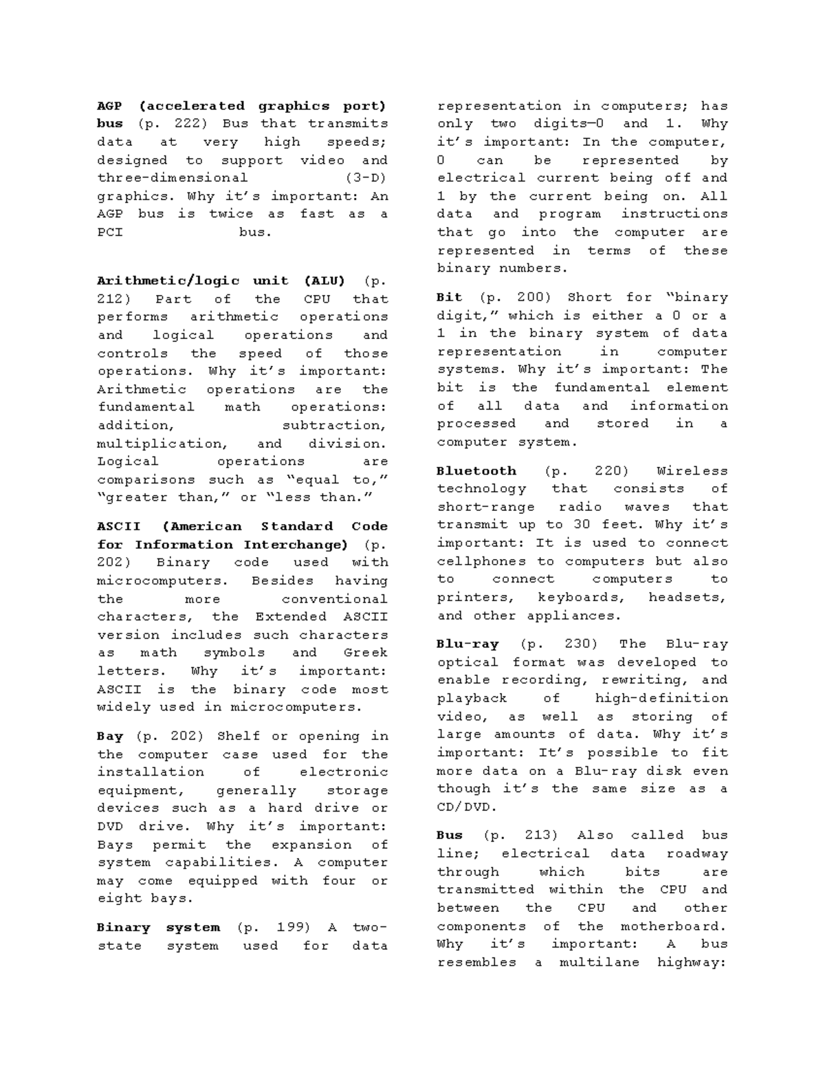 Comp Reviewer - AGP (accelerated graphics port) bus (p. 222) Bus that ...