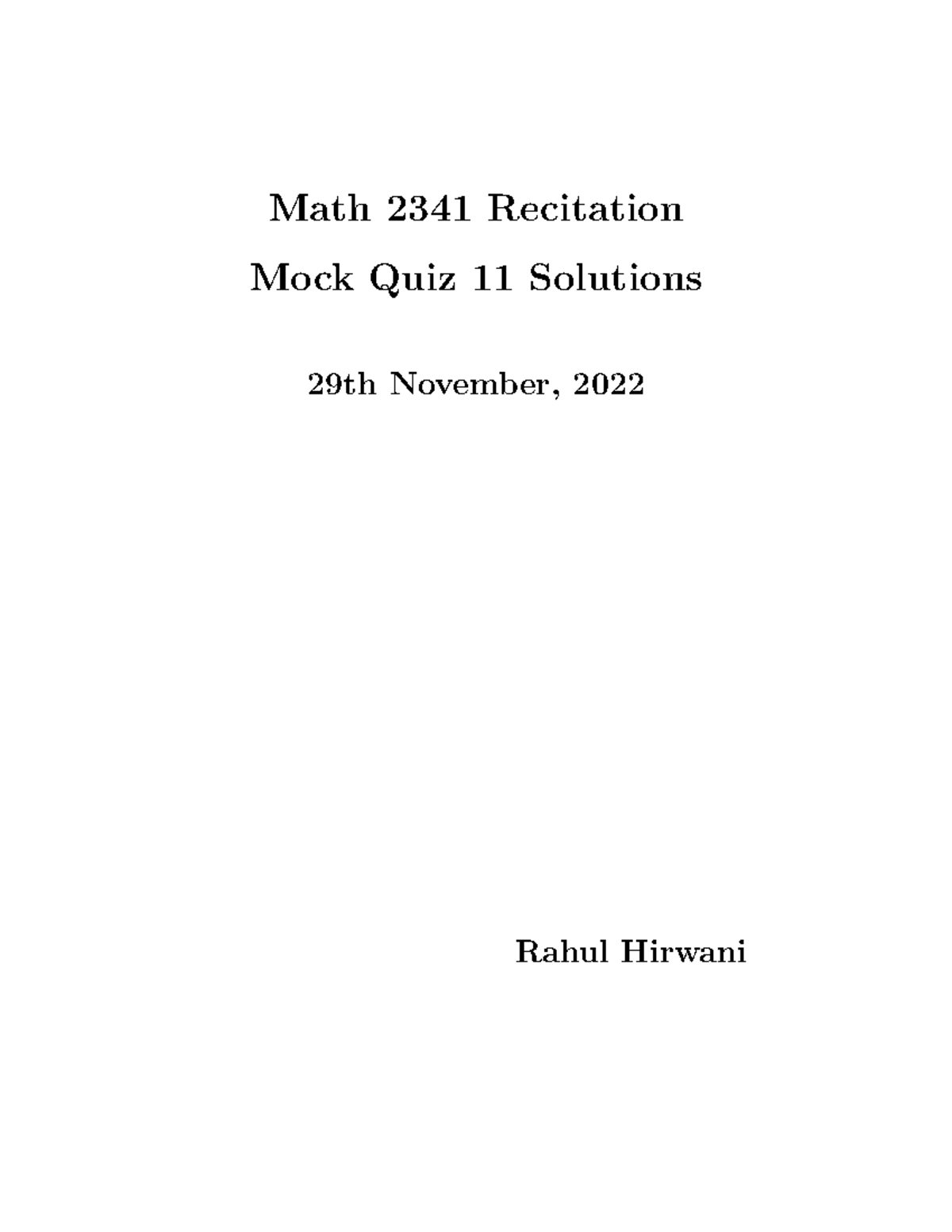 Math 2341 fall 2022 Recitation 11 Mock Quiz Solutions - Math 2341 Recitation Mock Quiz 11 ...