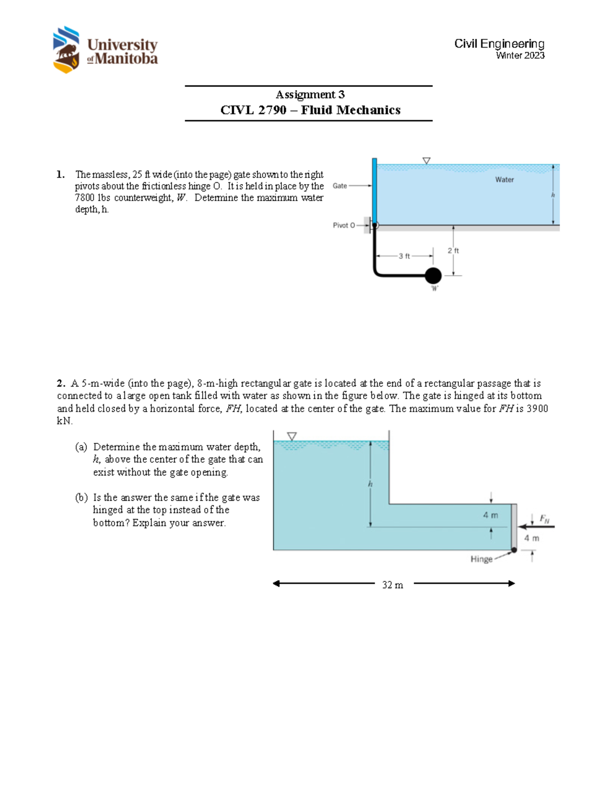 Homework 03 - Civil Engineering Winter 2023 1. The massless, 25 ft wide ...