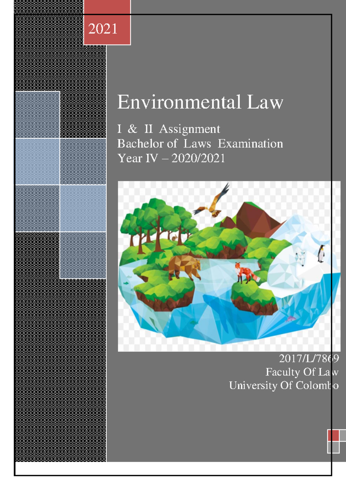 2017 L7869-Environmental-Law-Assigment - Environmental Law I & II ...
