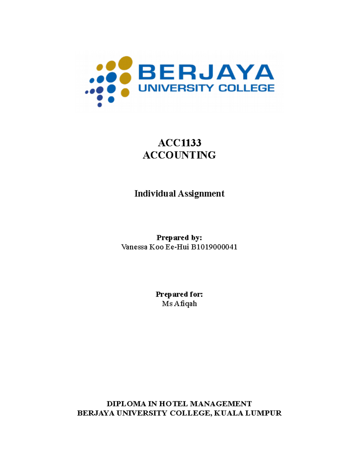 Individual Assignment - ACC ACCOUNTING Individual Assignment Prepared ...