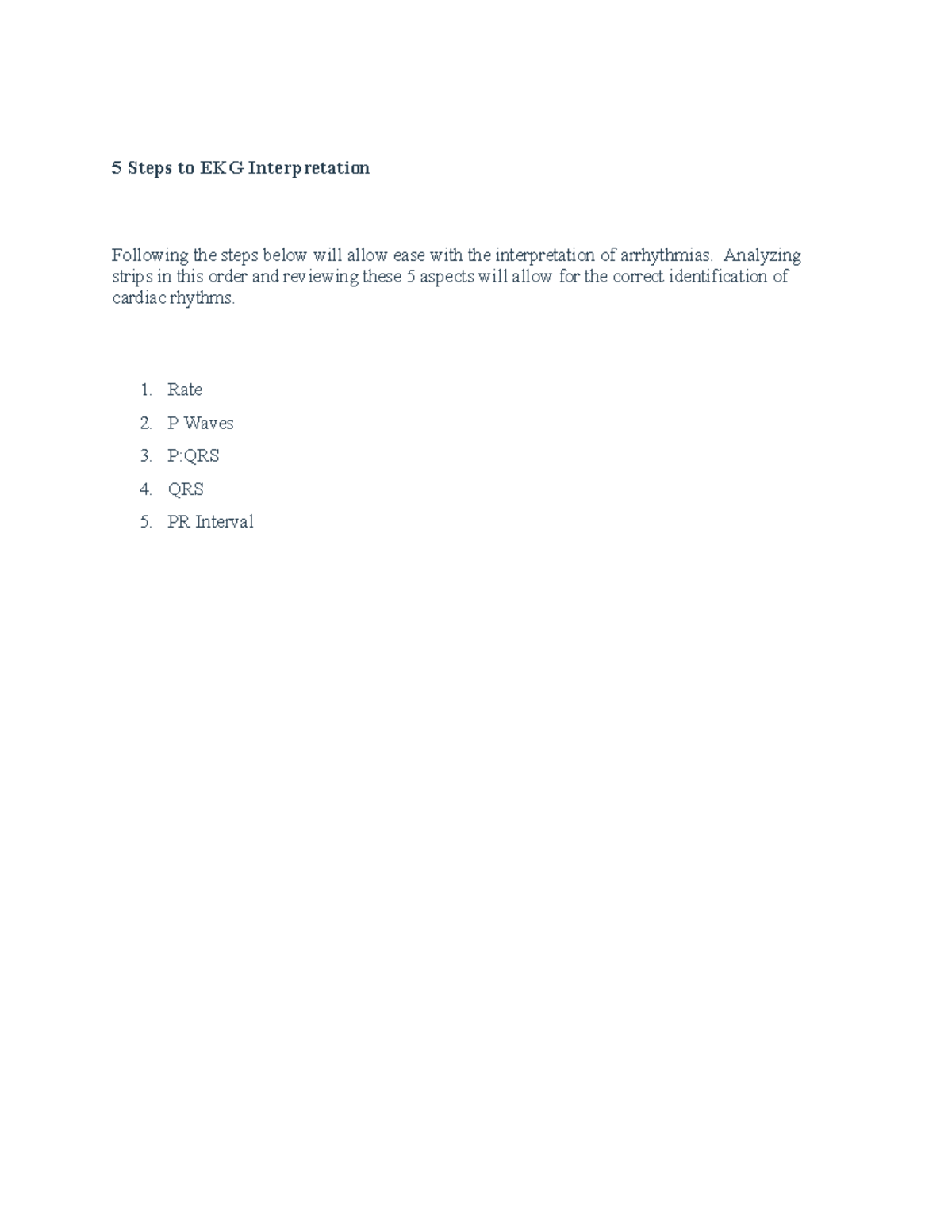 5 Steps to EKG Interpretation - 5 Steps to EKG Interpretation Following ...