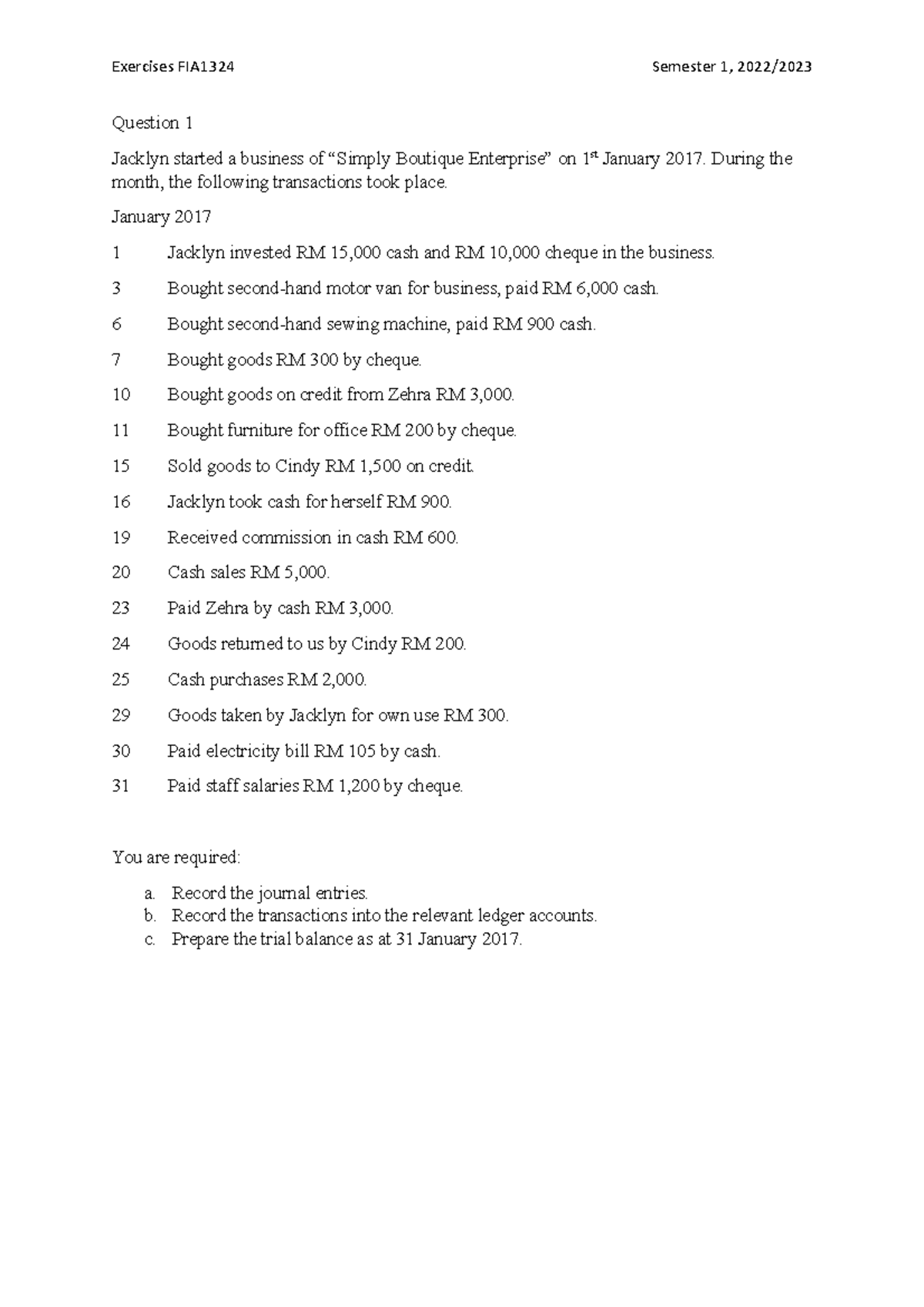 Tutorial Question - Chapter 5 - Question 1 Jacklyn started a business ...