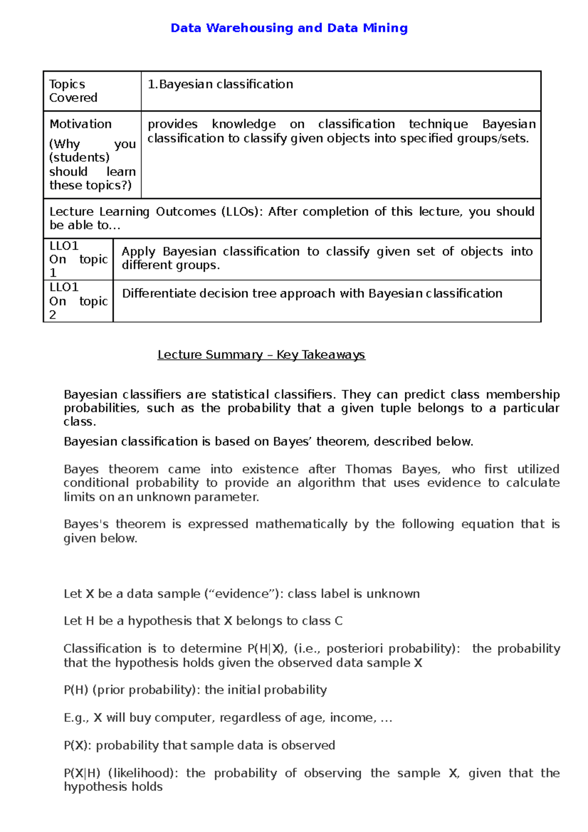 Bayesian classification - Topics Covered 1 classification Motivation (Why you (students) should ...