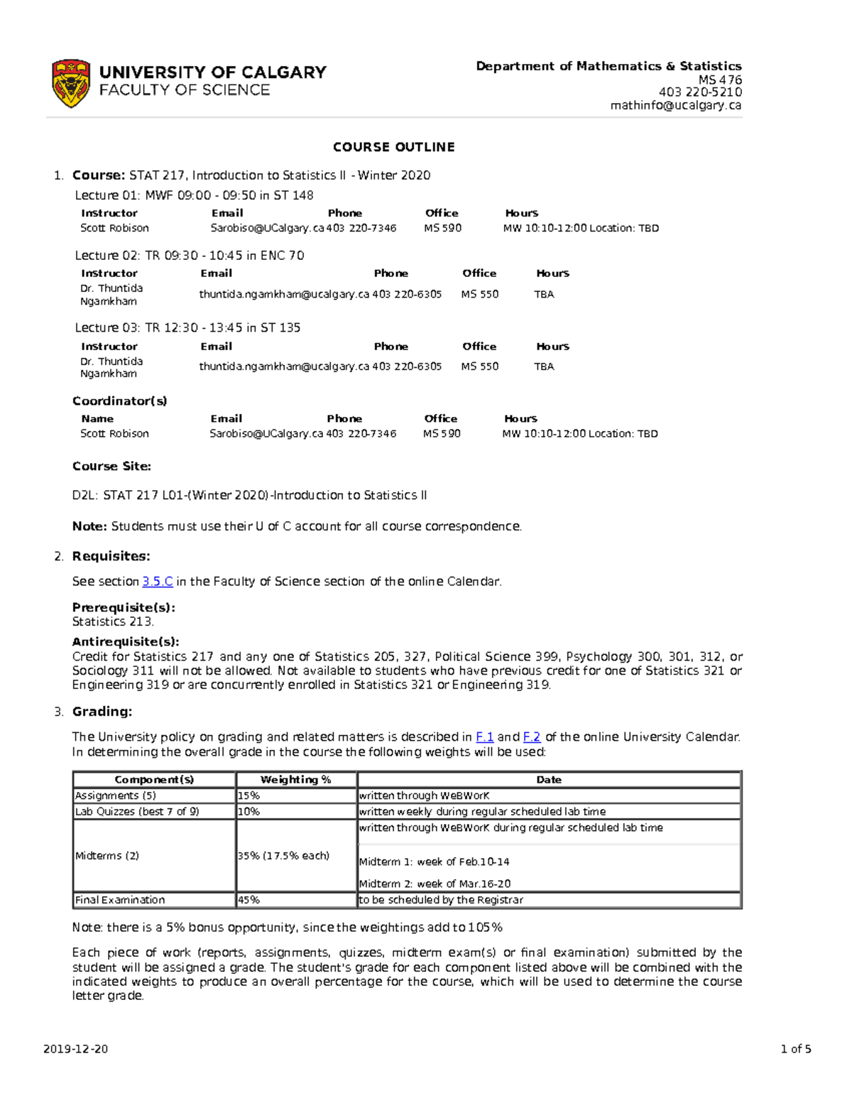 Course Outline - Department of Mathematics & Statistics MS 476 403 220 ...