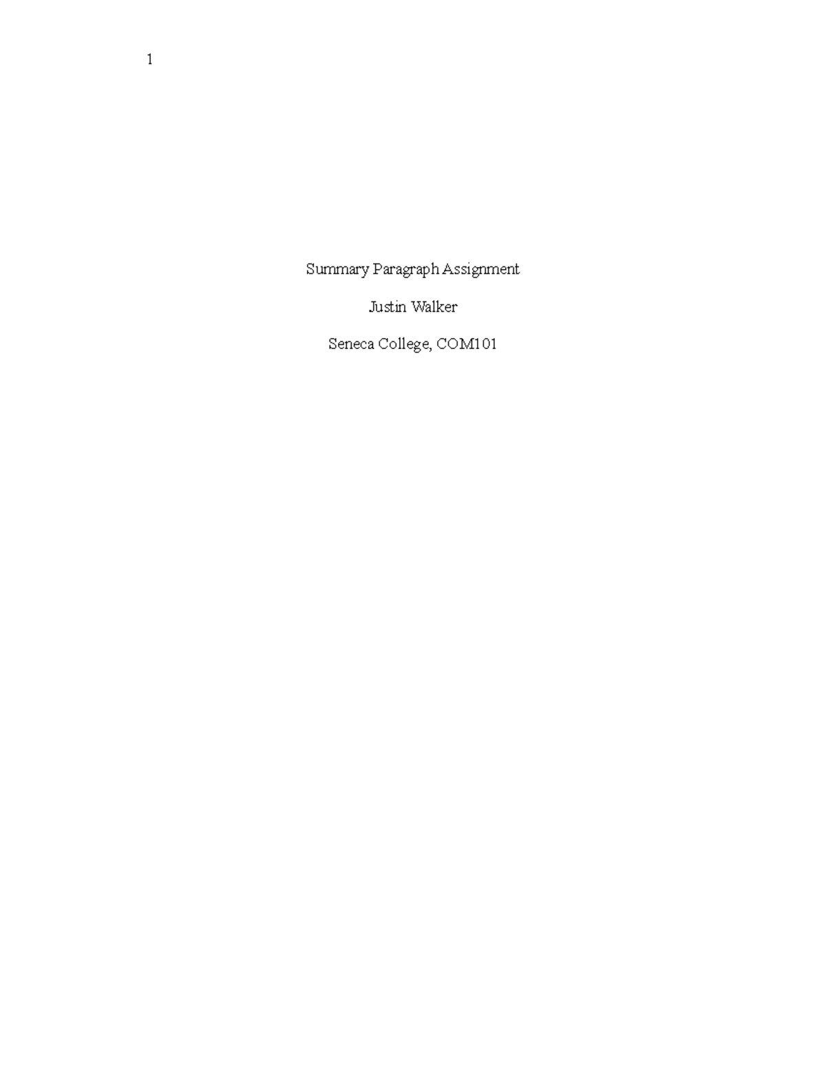 Summary Paragraph Assignment - 1 Summary Paragraph Assignment Justin ...