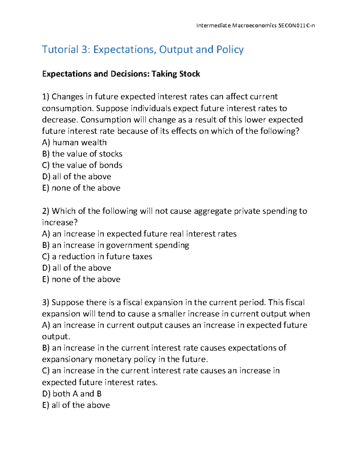 Tutorial 3 - Expectations, Output and Policy - Tutorial 3: Expectations ...