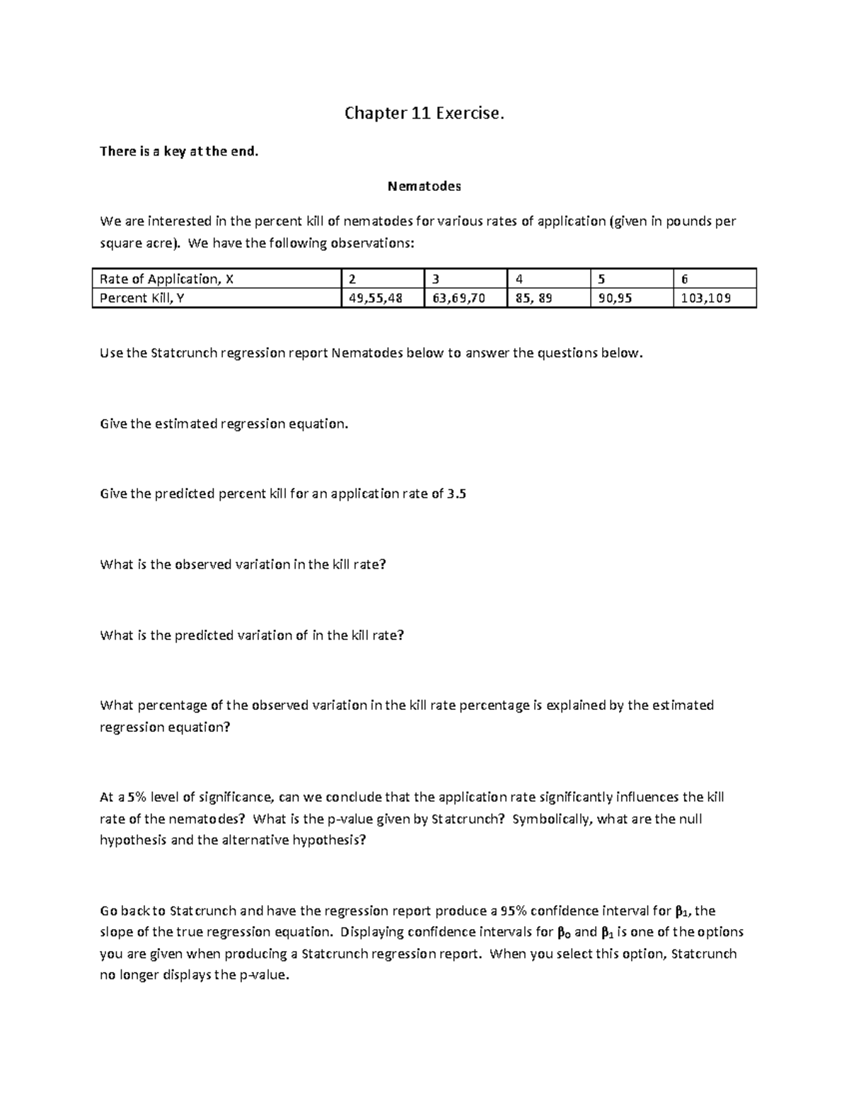 Homework Chapter 11new-3 - Chapter 11 Exercise. There is a key at the ...