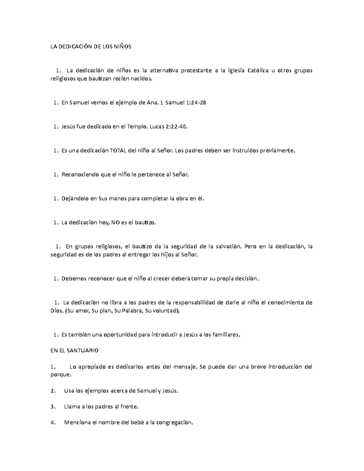 LA Dedicación DE LOS Niños - LA DEDICACIÓN DE LOS NIÑOS La dedicación ...