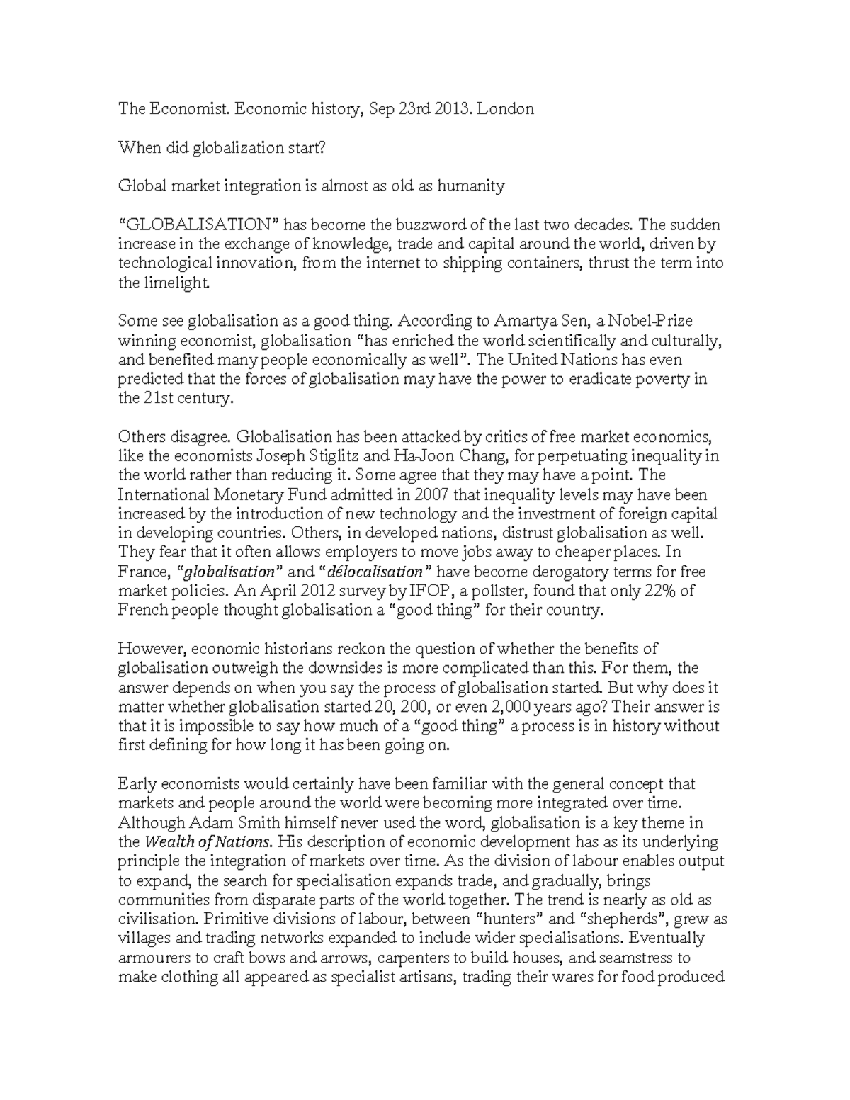 Globalization History - The Economist. Economic history, Sep 23rd 2013 ...