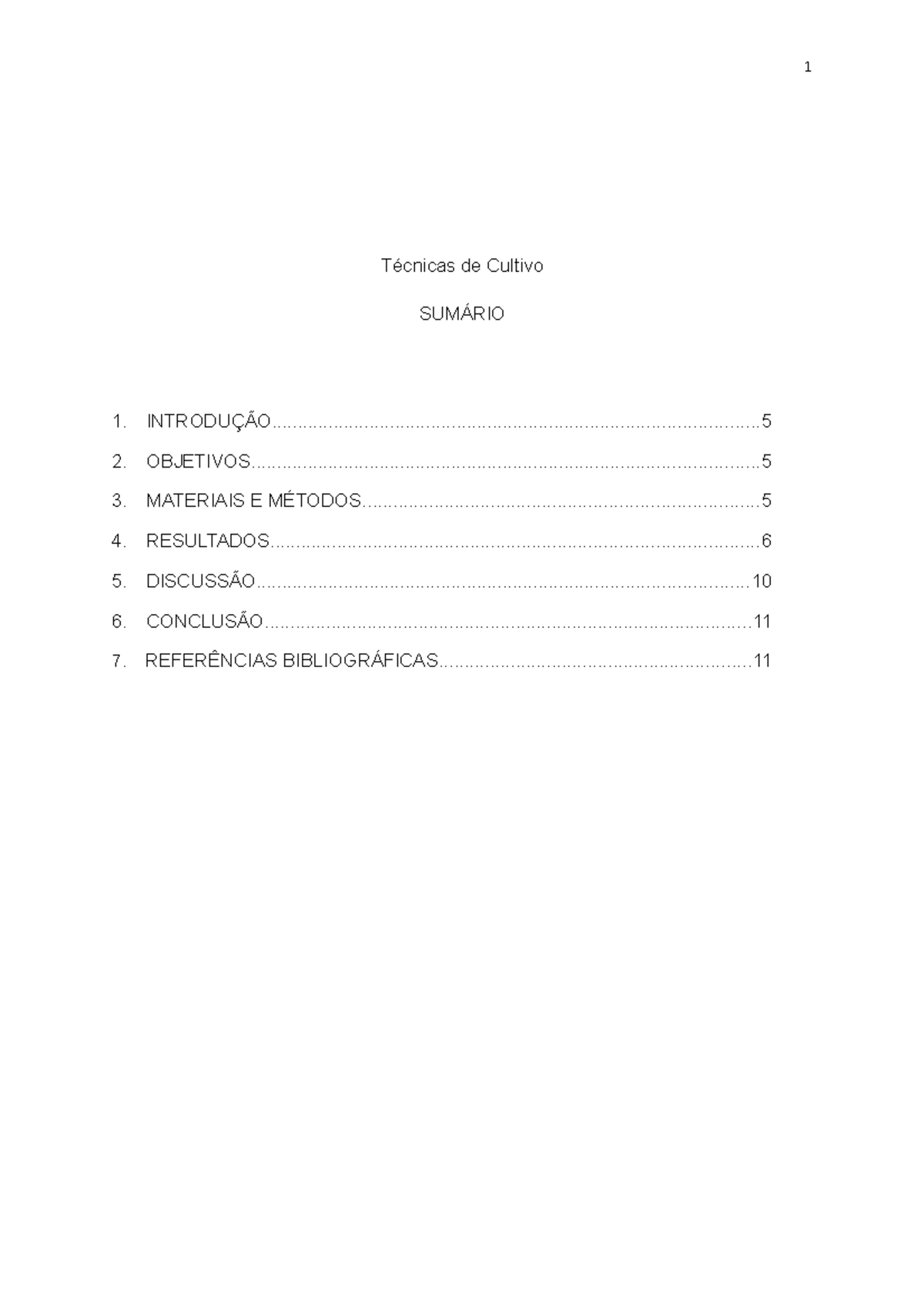 Relatório pratico - 1 Técnicas de Cultivo SUMÁRIO 1. - Studocu