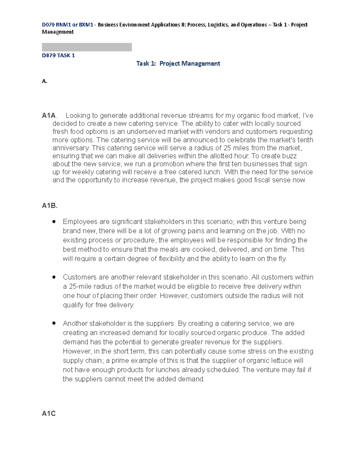 D079 - Task 1 - PASSED FIRST ATTEMPT - D079 RNM1 or BXM1 - Business ...