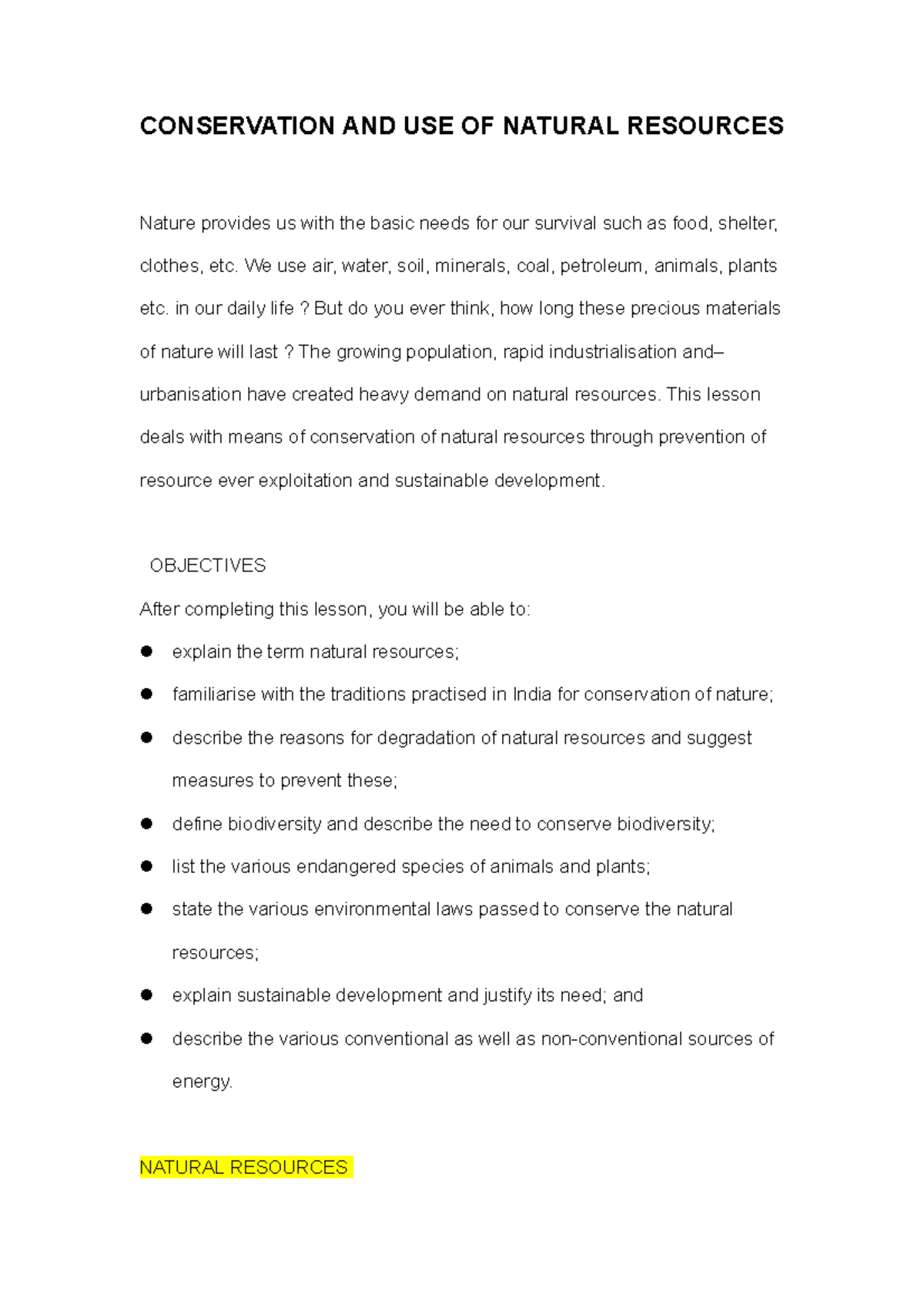 CONSERVATION AND USE OF NATURAL RESOURCES - We use air, water, soil ...