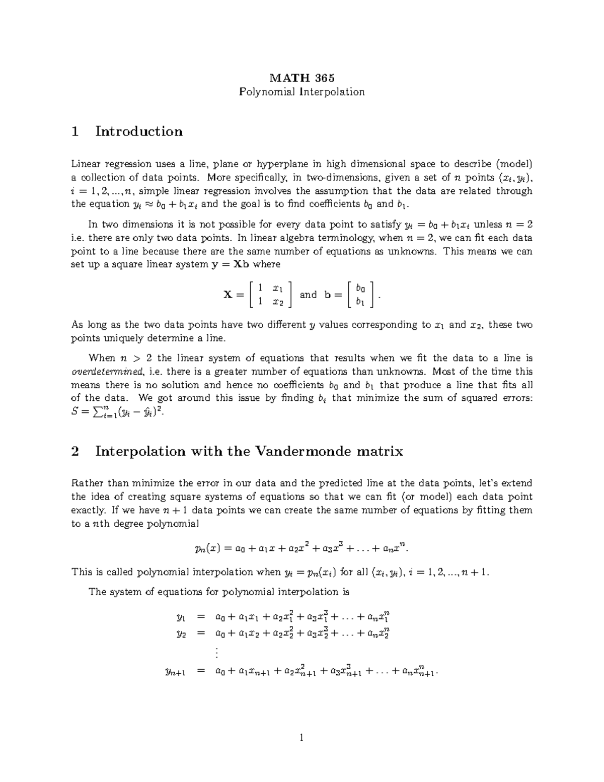 Lagrange interpolation and vanderbuilt matrix - MATH 365 Polynomial Interpolation 1 Introduction ...