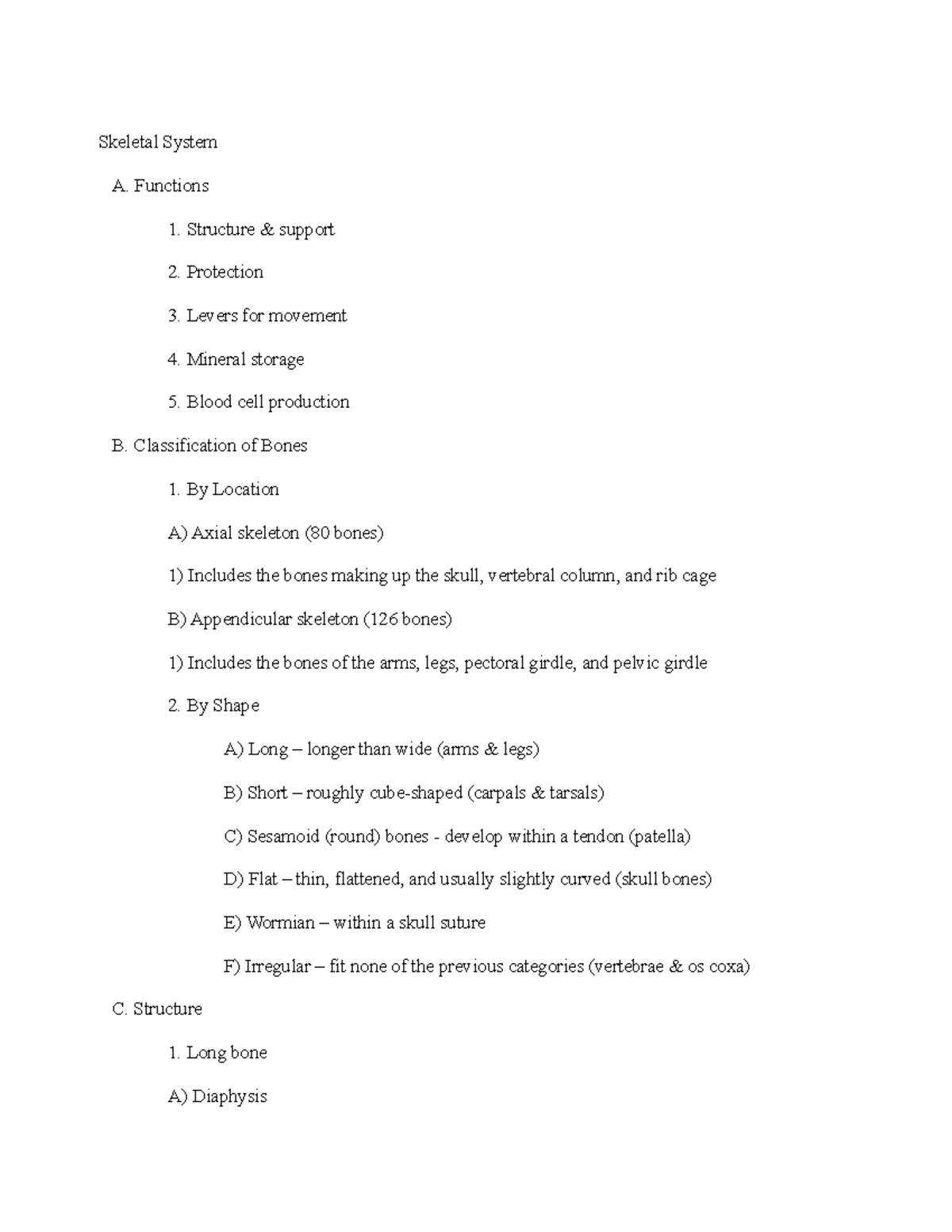 Skeletal System - class notes - Skeletal System A. Functions 1 ...
