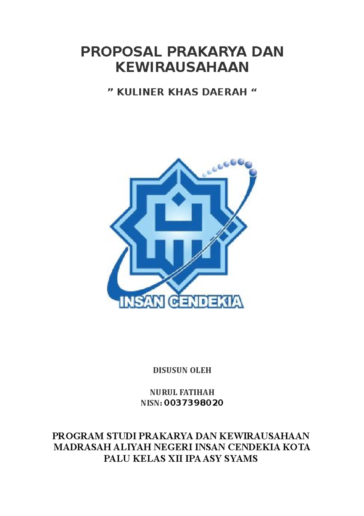 Proposal Prakarya DAN Kewirausahaan - Copy - PROPOSAL PRAKARYA DAN KEWIRAUSAHAAN ” KULINER KHAS ...