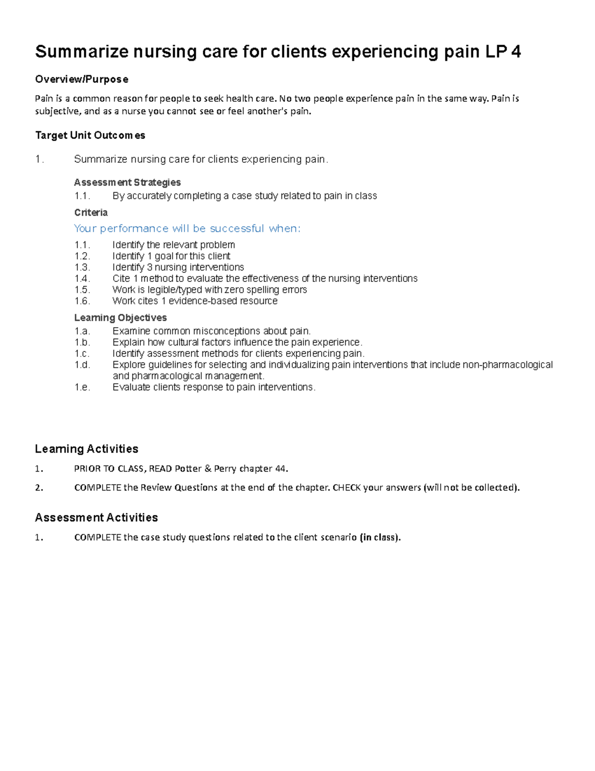 LP PAT 4 Pain - test - Summarize nursing care for clients experiencing ...