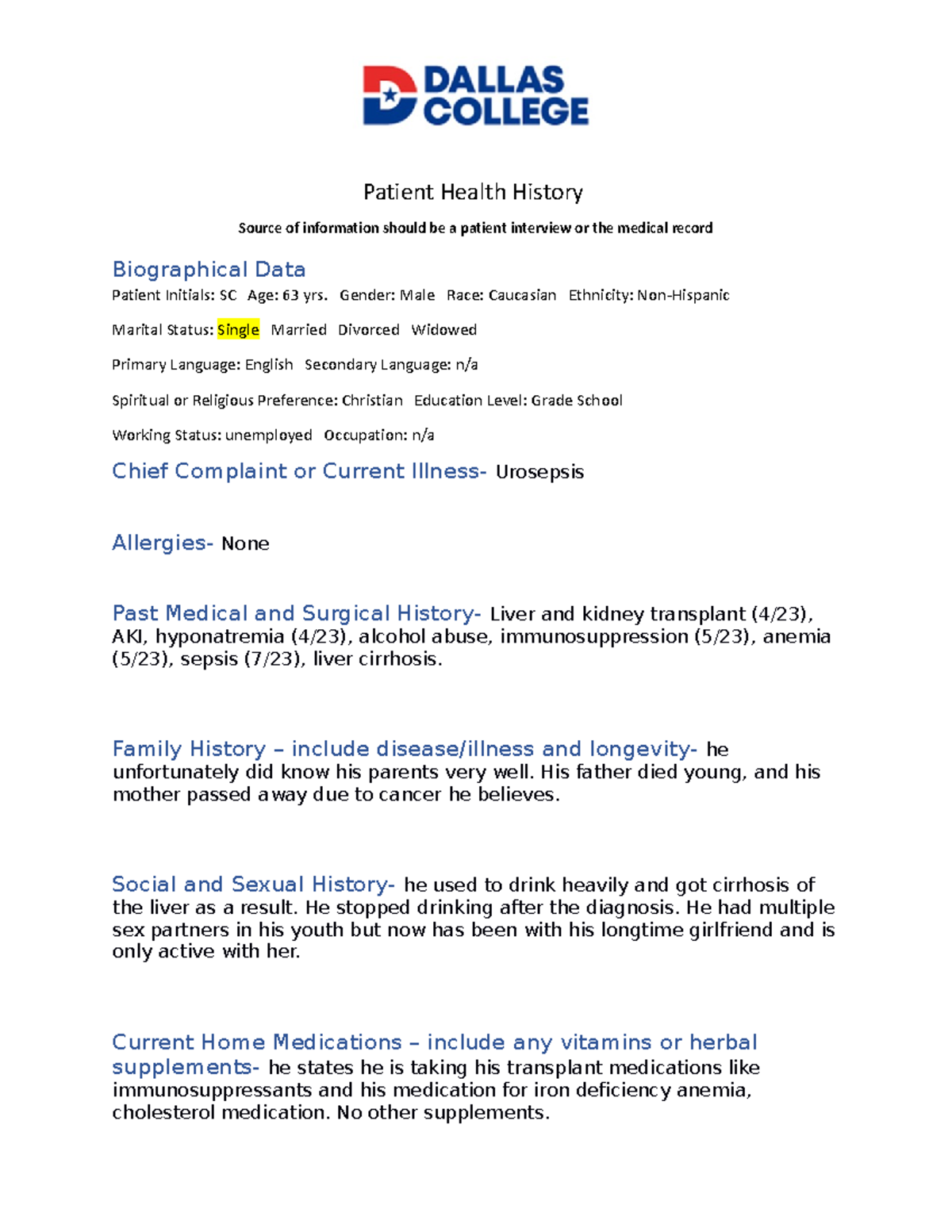 Clinical Day 5 paperwork - Patient Health History ####### Source of ...