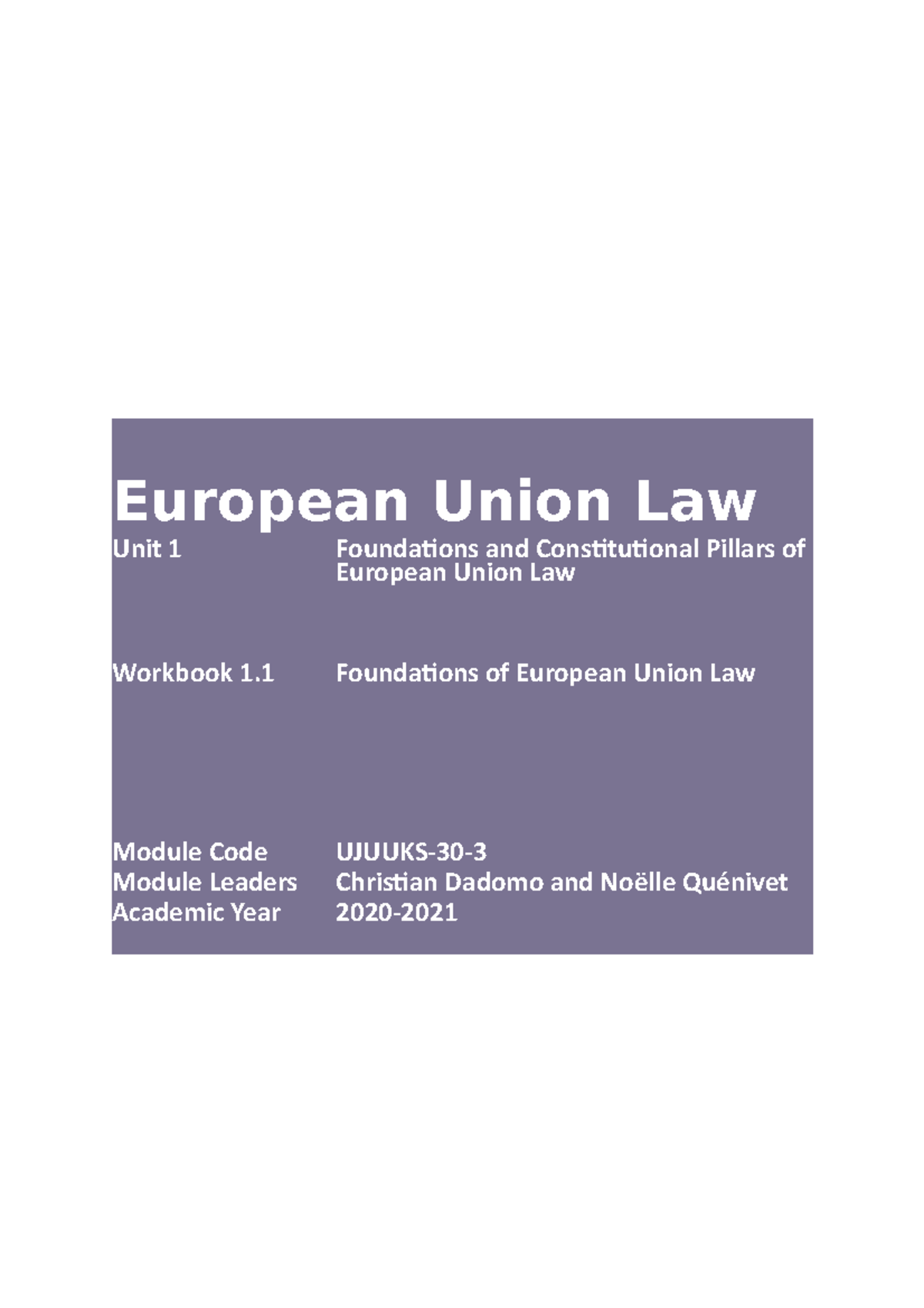 EU Law - Unit 1 - Workbook 1.1 (2020-2021) - European Union Law Unit 1 ...