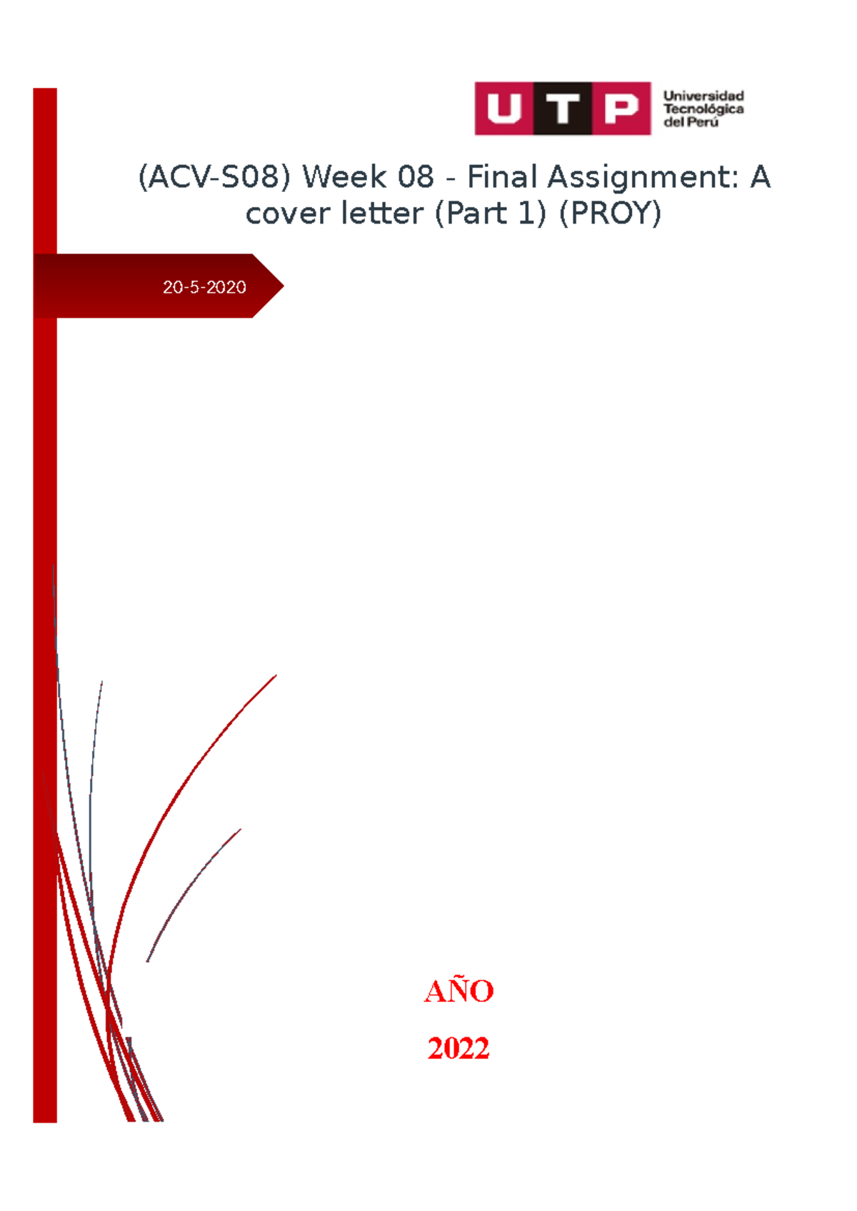 Studo Week 08 Proyect - Trabajo Final - 20-5- (ACV-S08) Week 08 - Final Assignment: A cover ...
