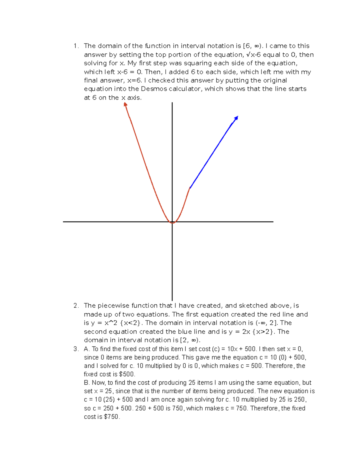 Math 1201 Week 1 Written Assignment The Domain Of The Function In Interval Notation Is [6 ∞