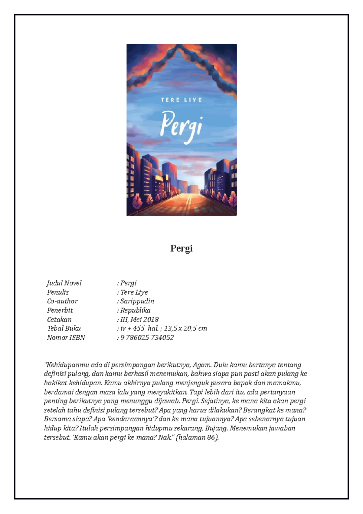 Review Novel Pergi Karya TERE LIYE - Pergi Judul Novel Penulis Co ...