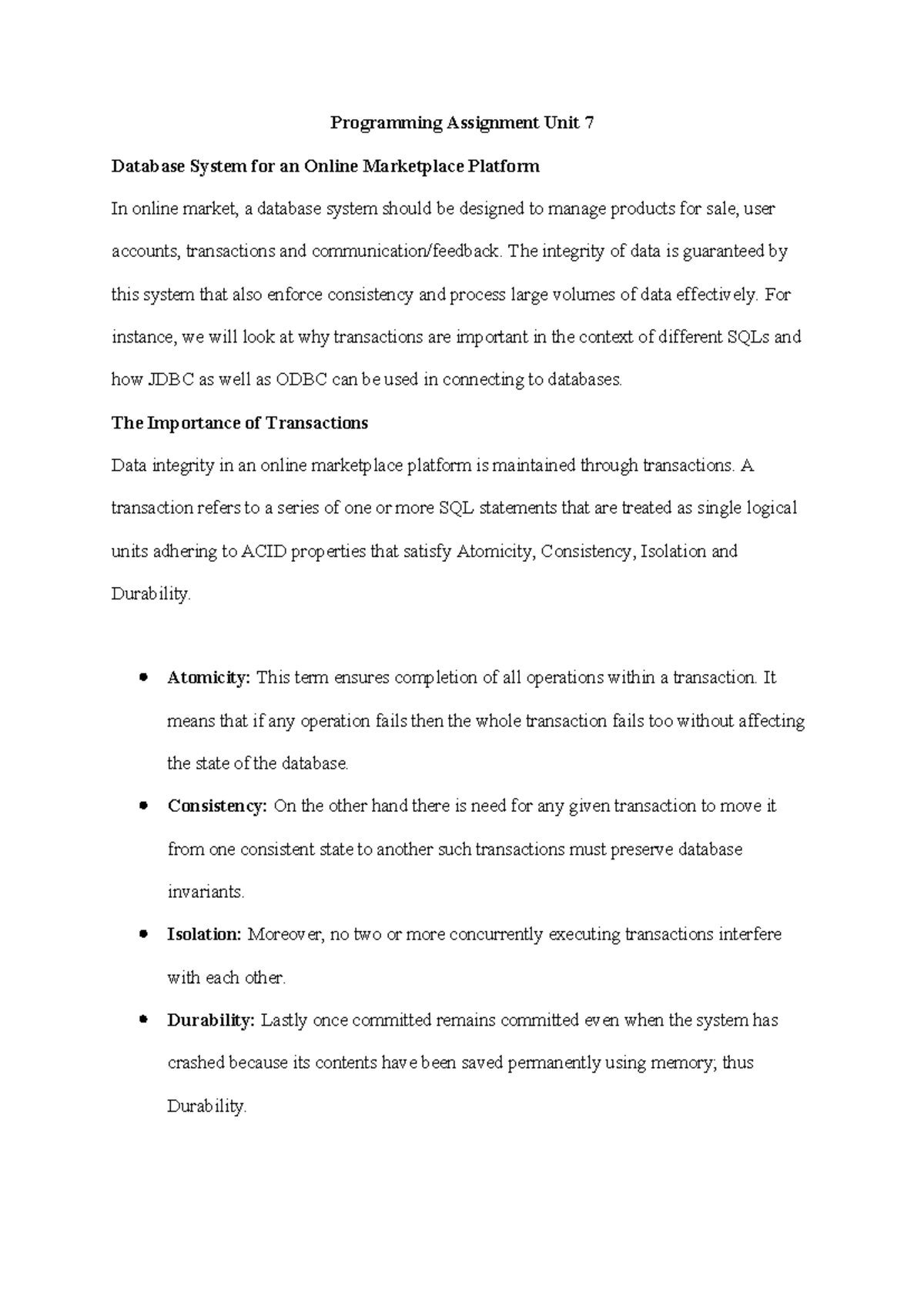 Programming Assignment Unit 7 - The integrity of data is guaranteed by this system that also ...